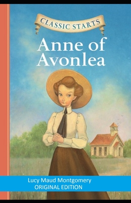 Anne of Avonlea by L.M. Montgomery | Goodreads