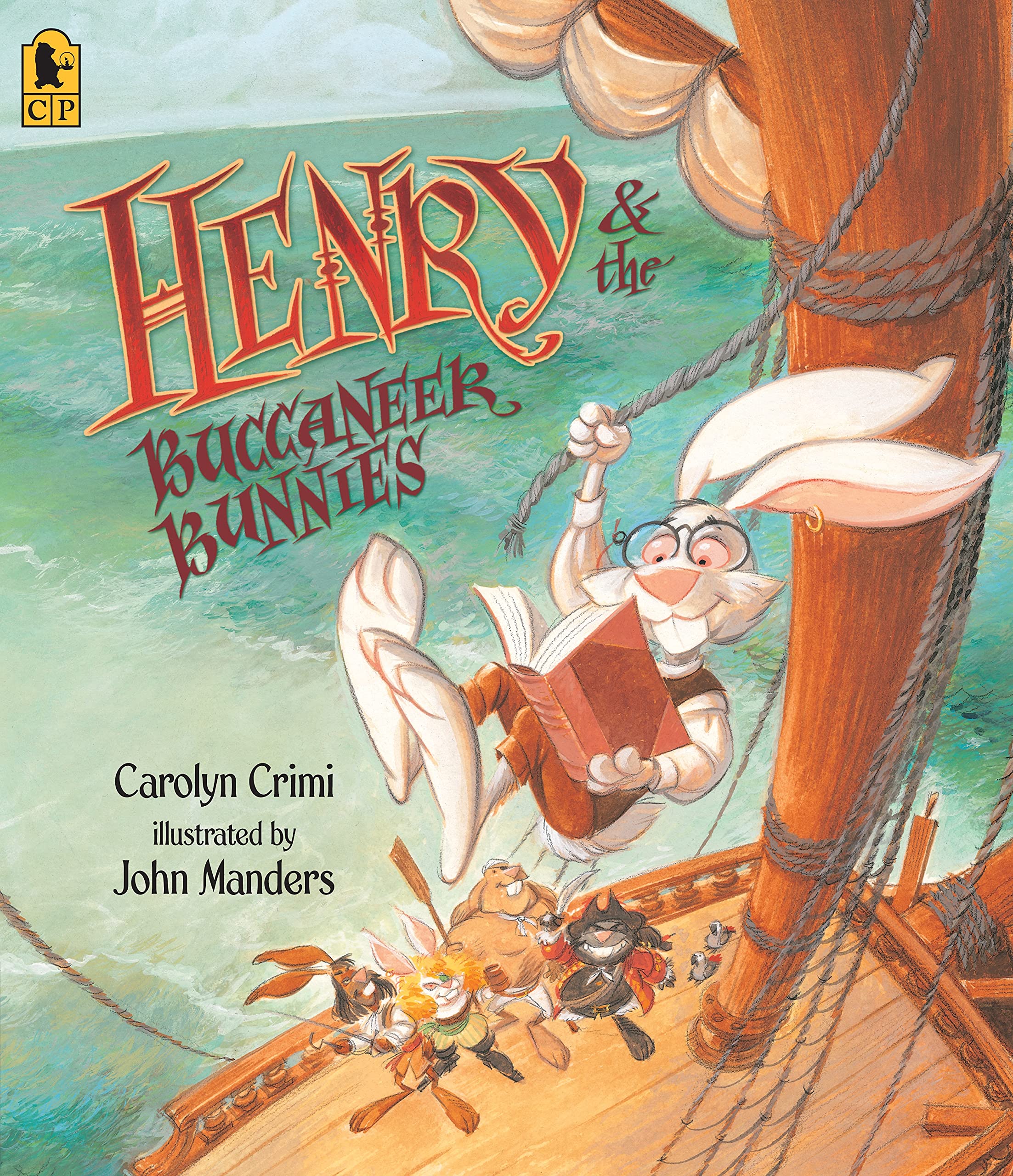 Henry and the Buccaneer Bunnies by Carolyn Crimi | Goodreads
