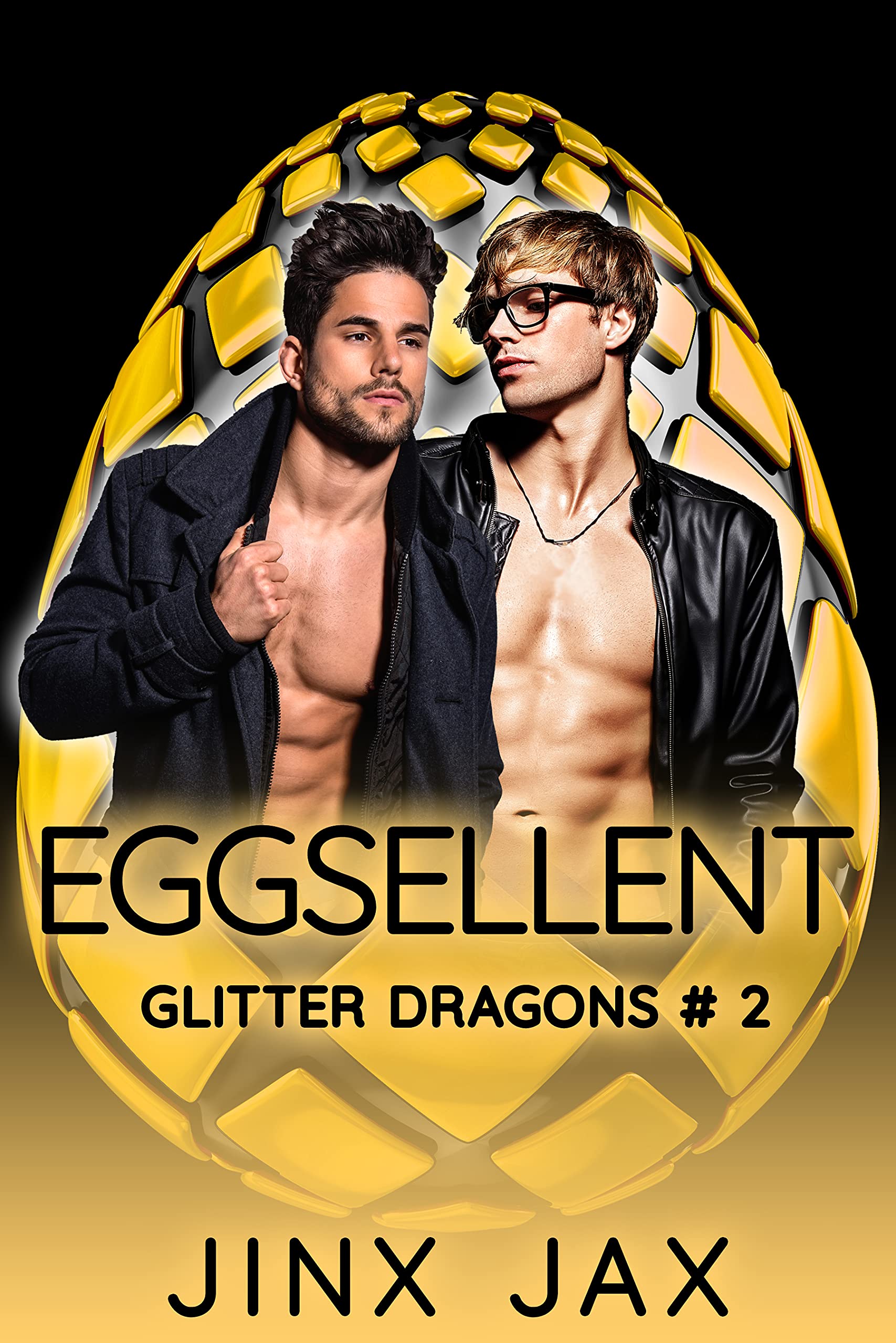 Eggsellent (Glitter Dragons #2) by Jinx Jax | Goodreads