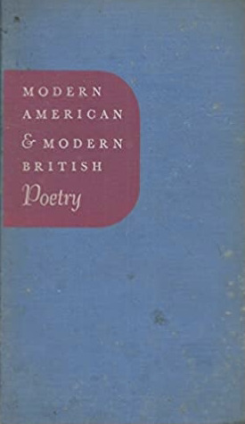 Modern American Poetry and Modern British Poetry by Louis Untermeyer ...