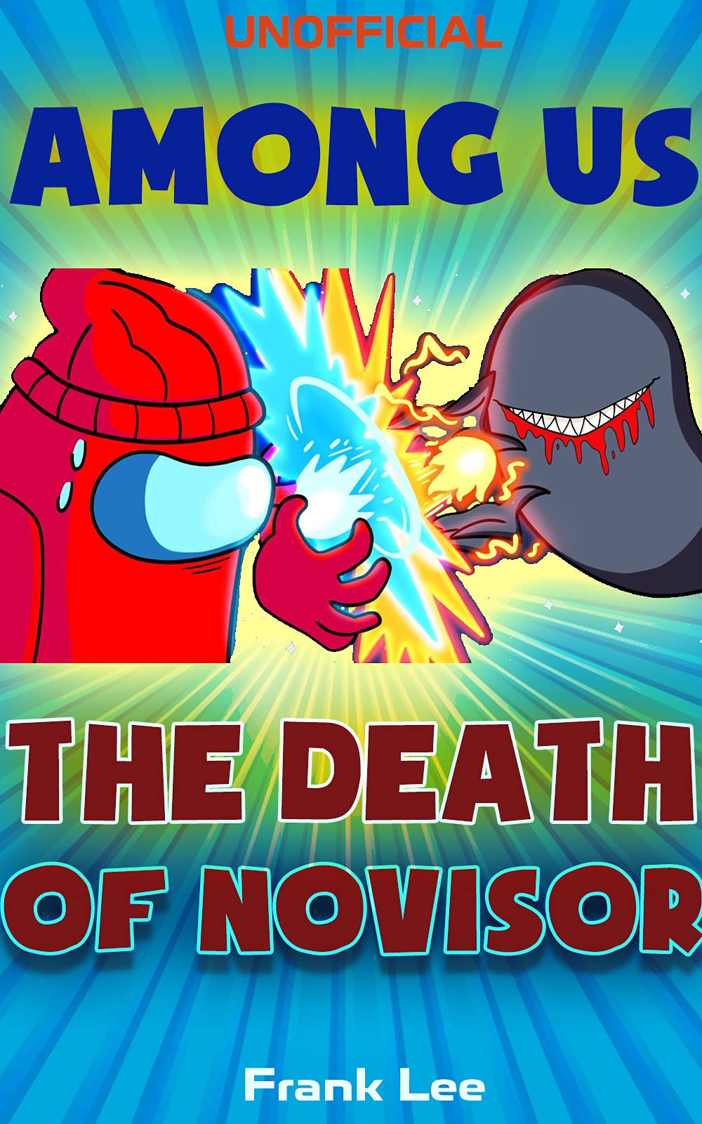 (Unofficial) Among Us: The Death Of Novisor Comic by Frank Lee | Goodreads