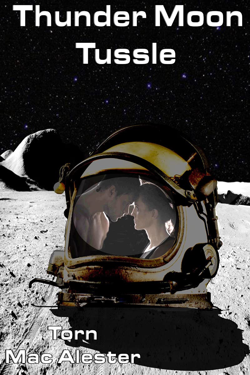 Thunder Moon Tussle (Fabulae Lunae Book 1) by Torn MacAlester | Goodreads