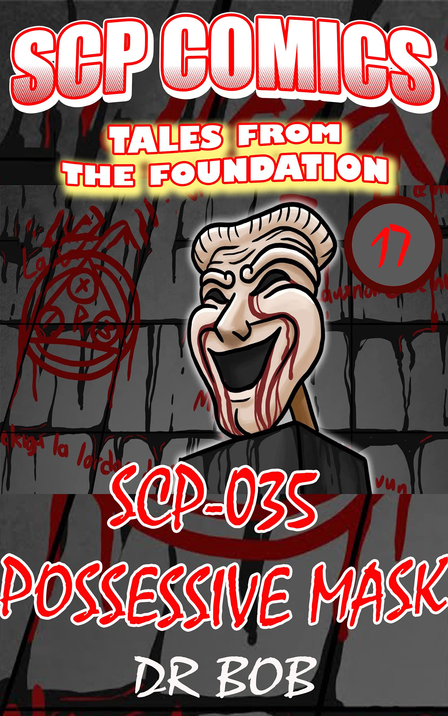 Tales From The Foundation | SCP Comics Vol 17: Possessive Mask-SCP-035 ...