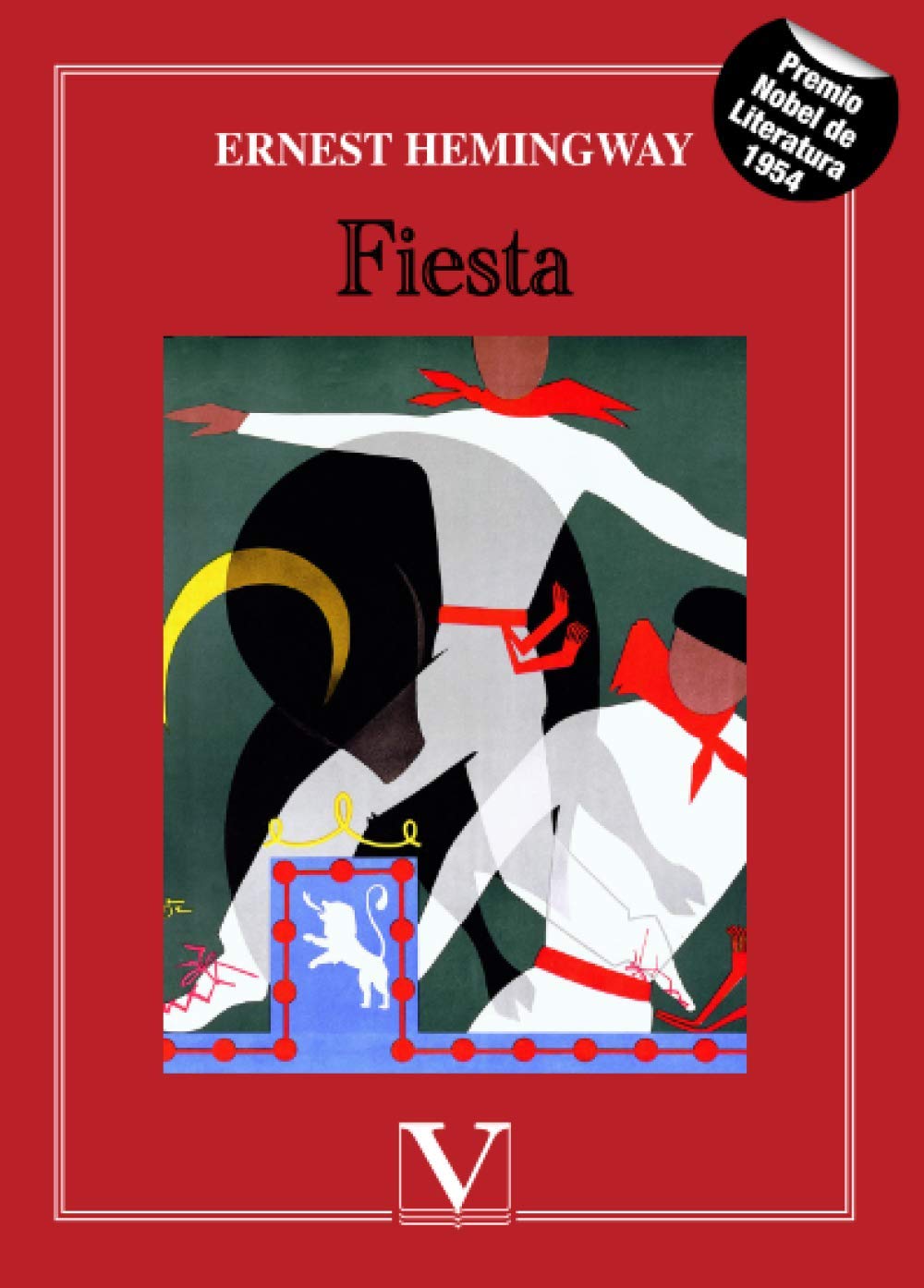 Fiesta (Narrativa) (Spanish Edition) by Ernest Hemingway | Goodreads