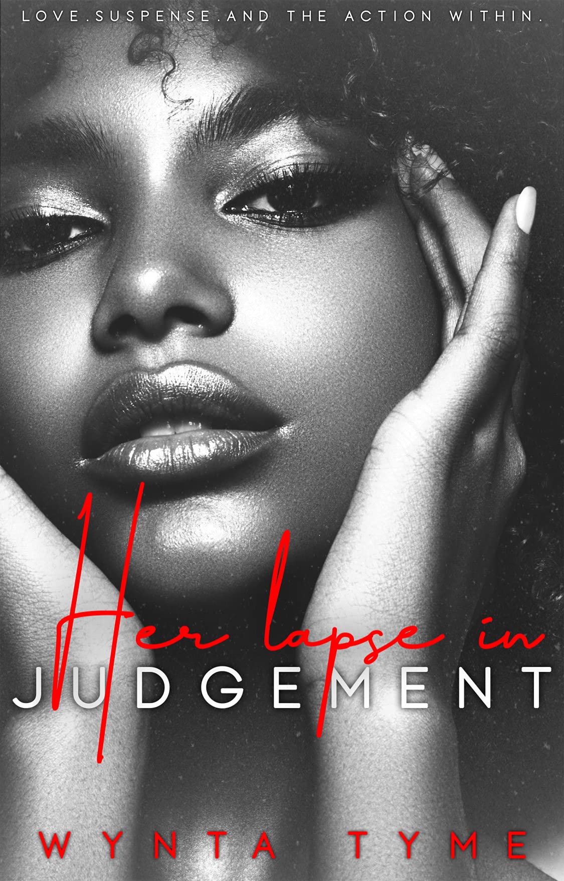 Her Lapse in Judgment by Wynta Tyme | Goodreads