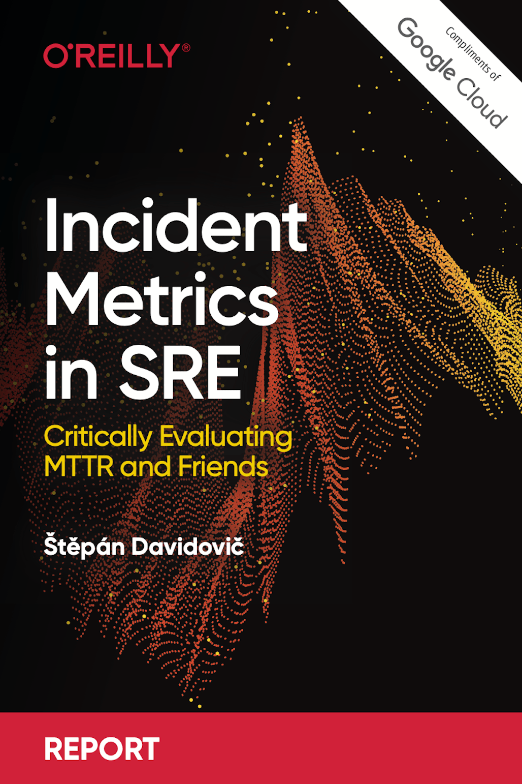 Incident Metrics in SRE by Štěpán Davidovič | Goodreads