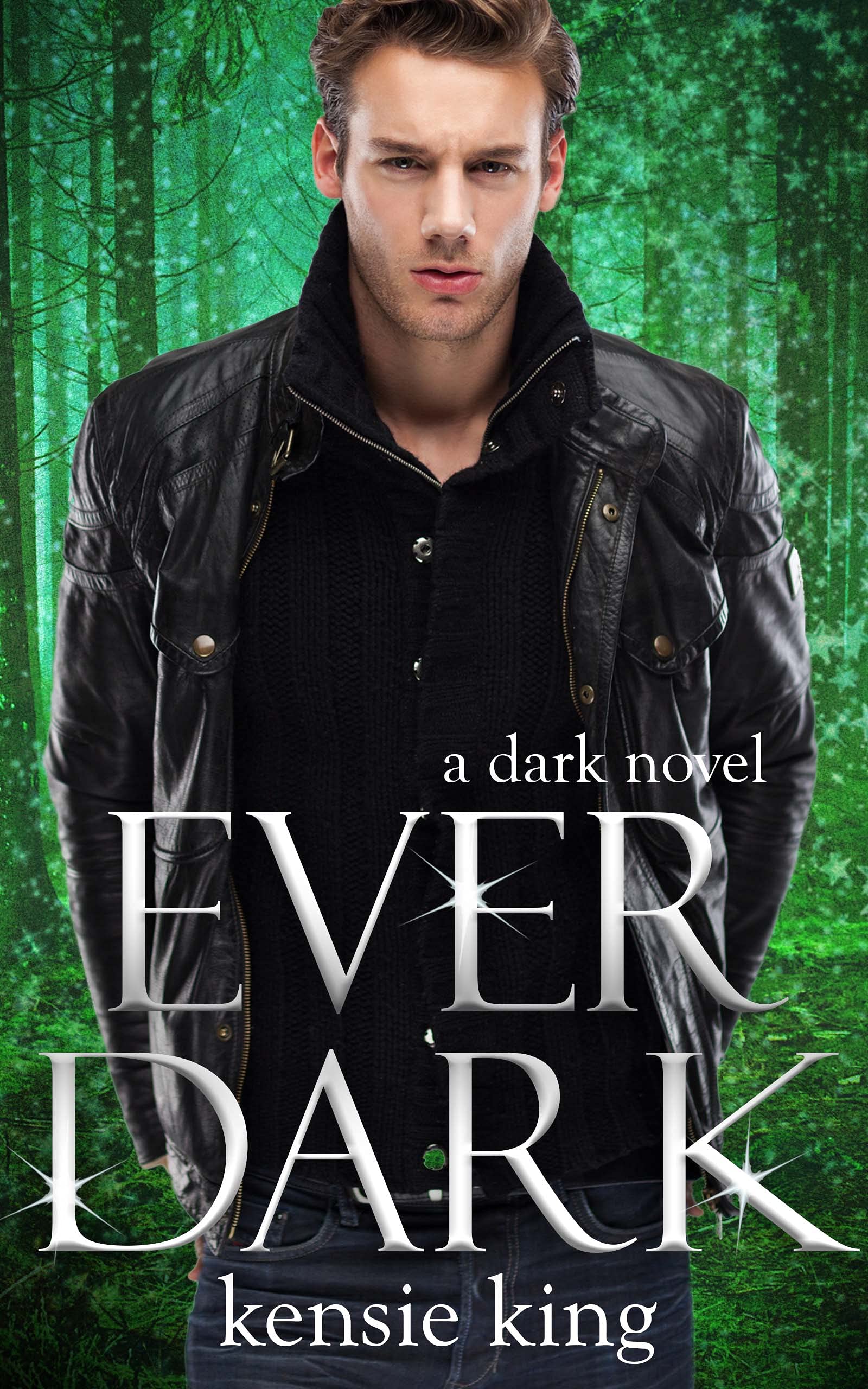 Ever Dark (Dark #2) by Kensie King | Goodreads