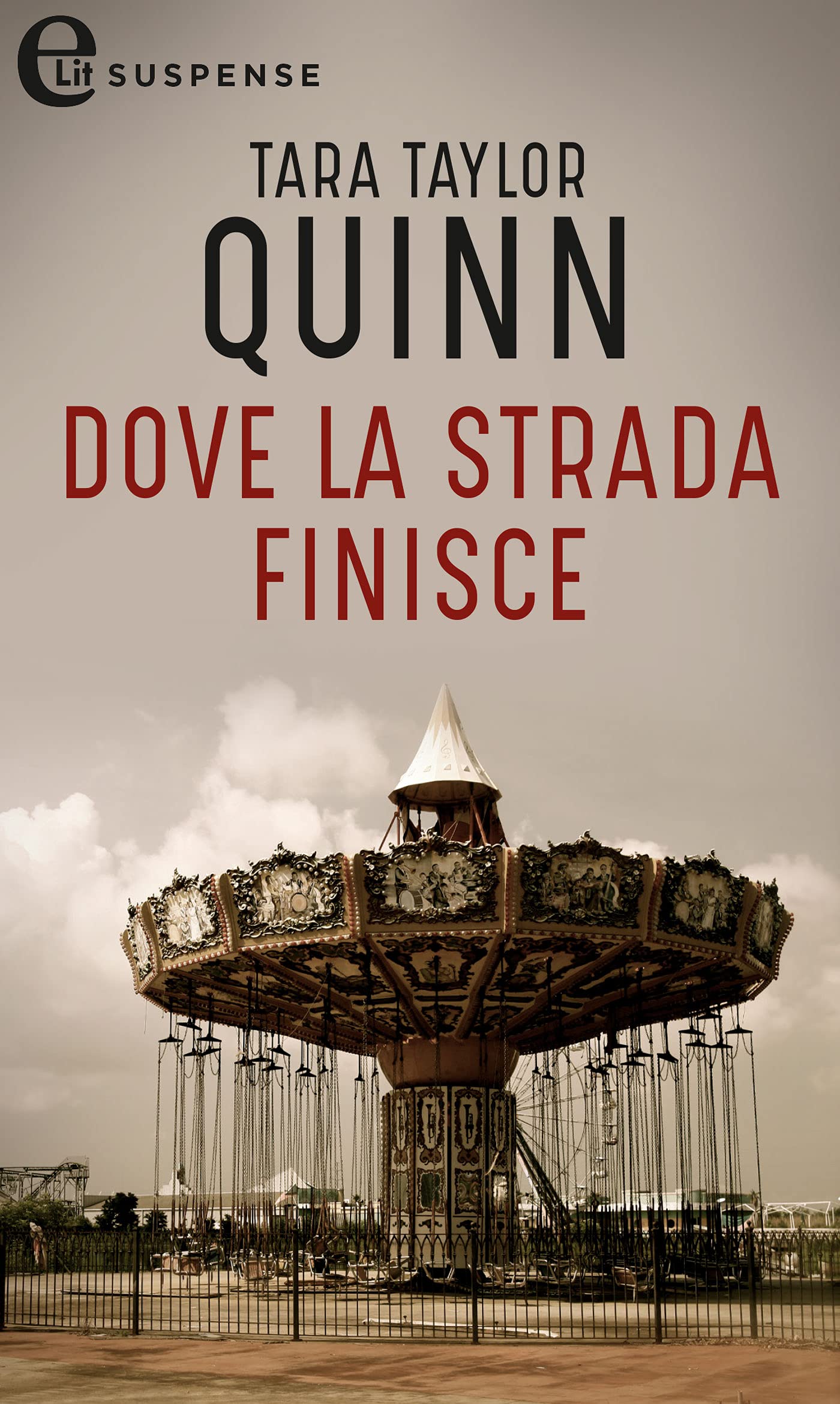 Dove la strada finisce (eLit) by Tara Taylor Quinn | Goodreads