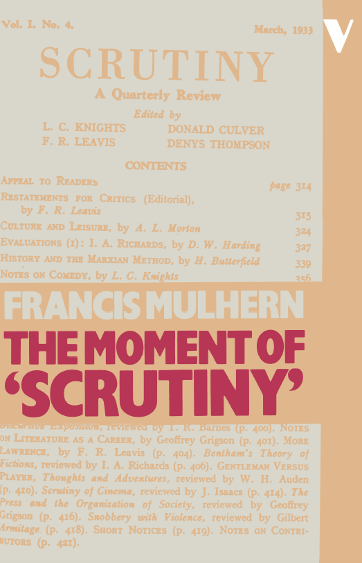 The Moment of "Scrutiny" by Francis Mulhern | Goodreads