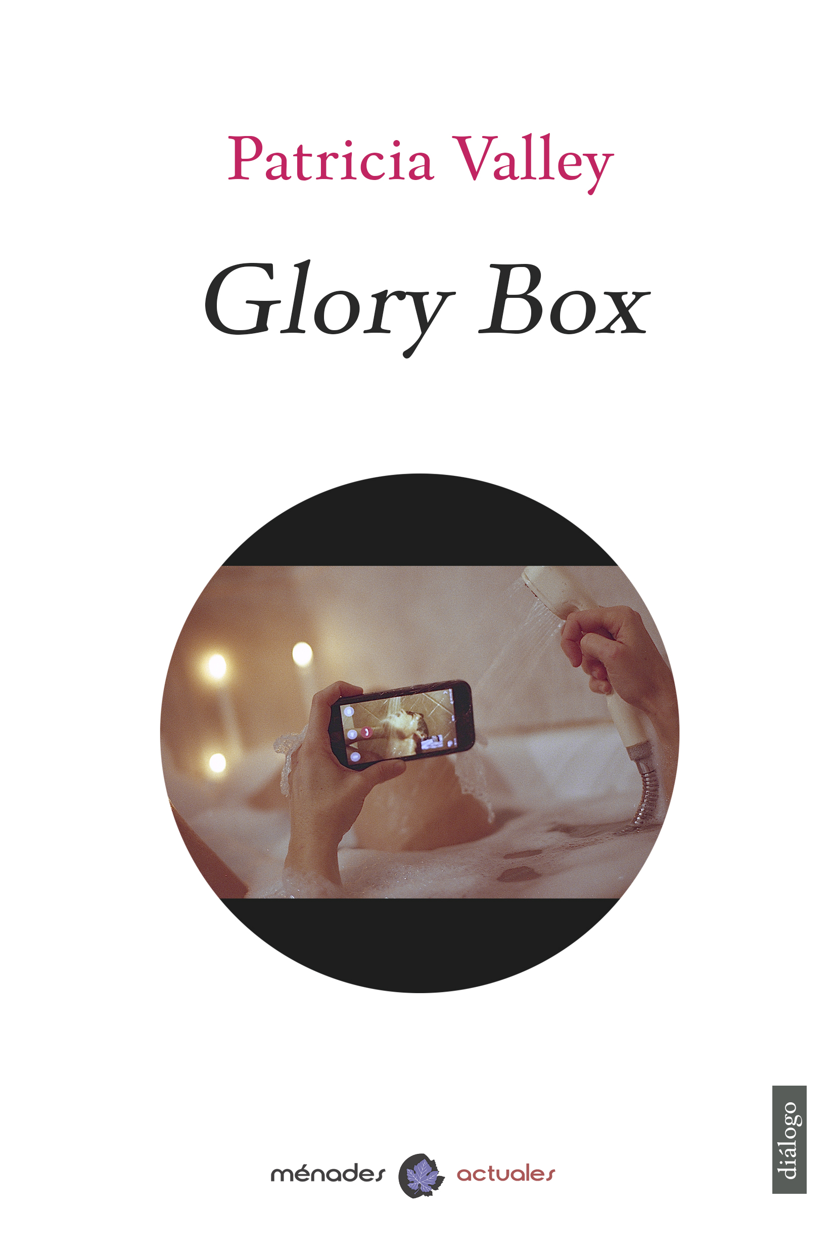 Glory Box by Patricia Valley | Goodreads