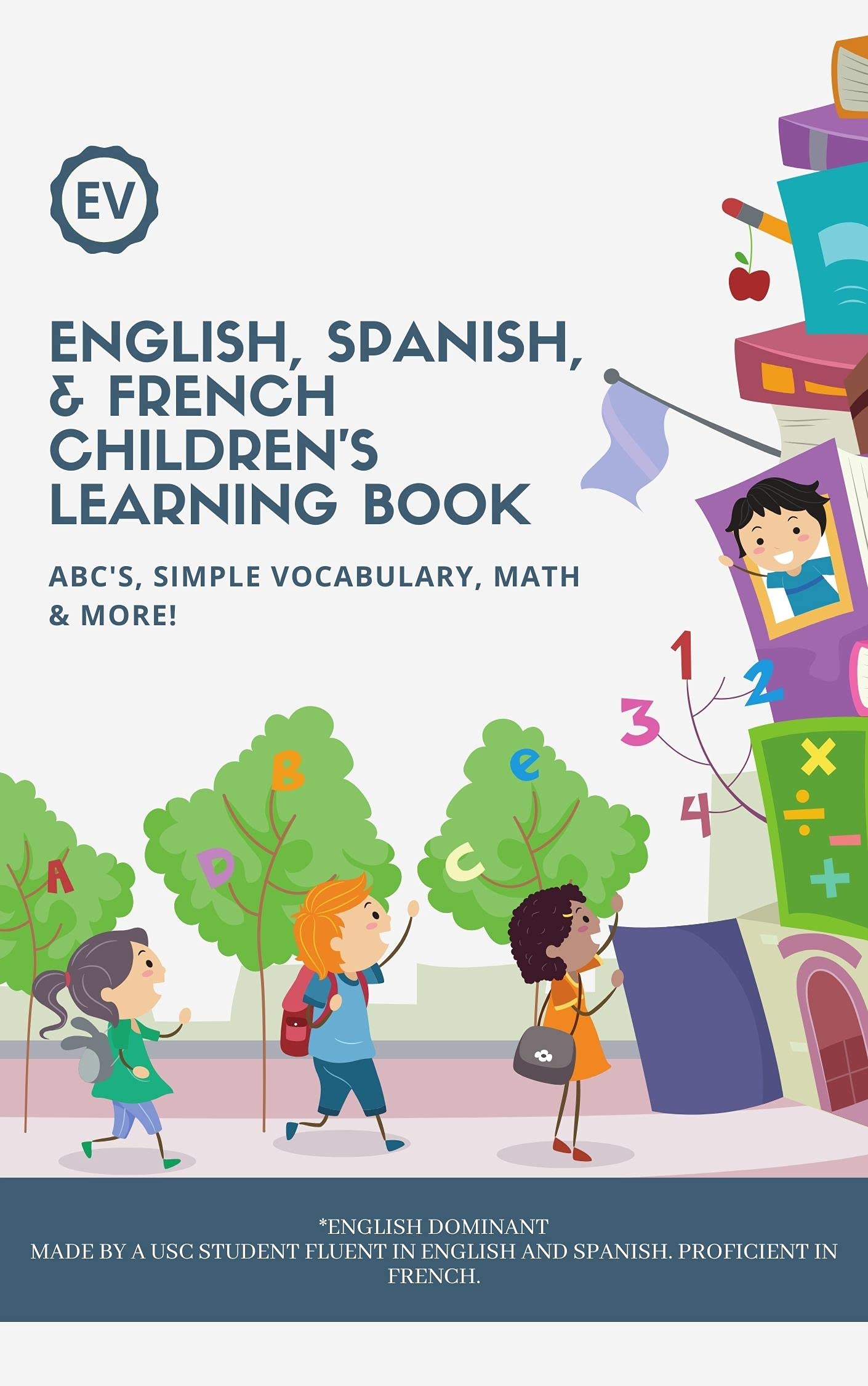English, Spanish, & French Children's Learning Book: ABC's, simple ...