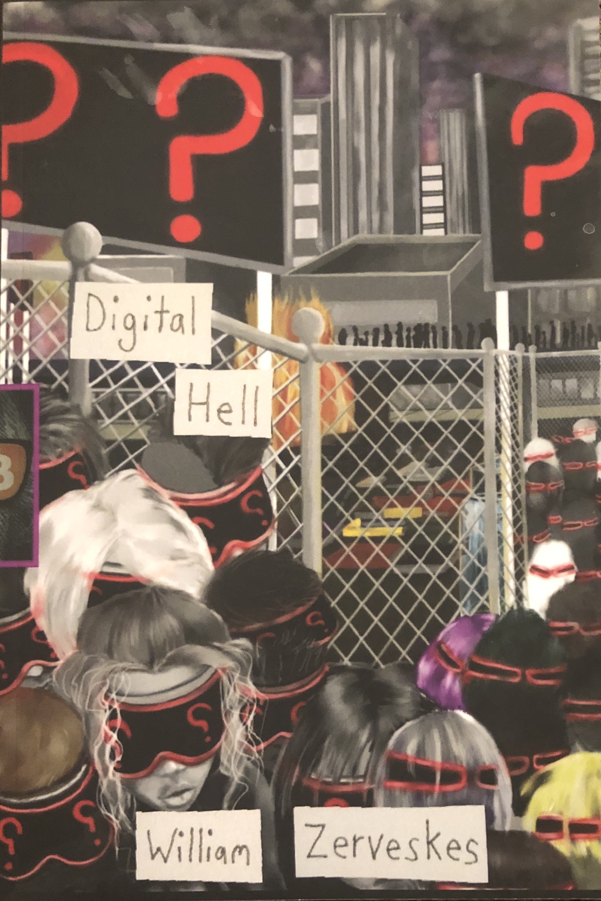Digital Hell by William Zerveskes | Goodreads