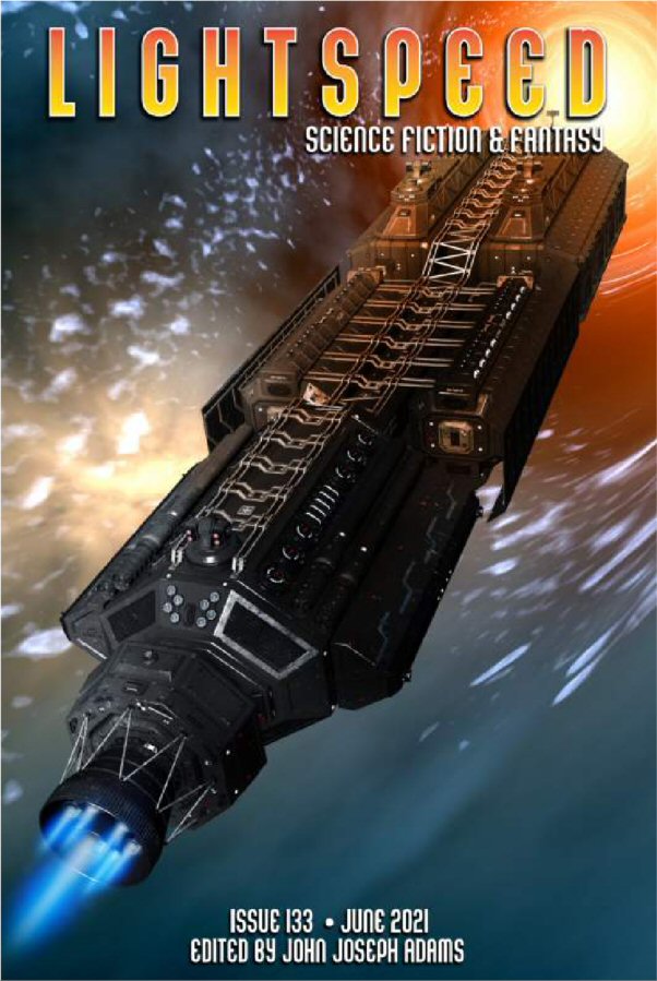 Lightspeed Magazine, Issue 133, June 2021 by John Joseph Adams | Goodreads