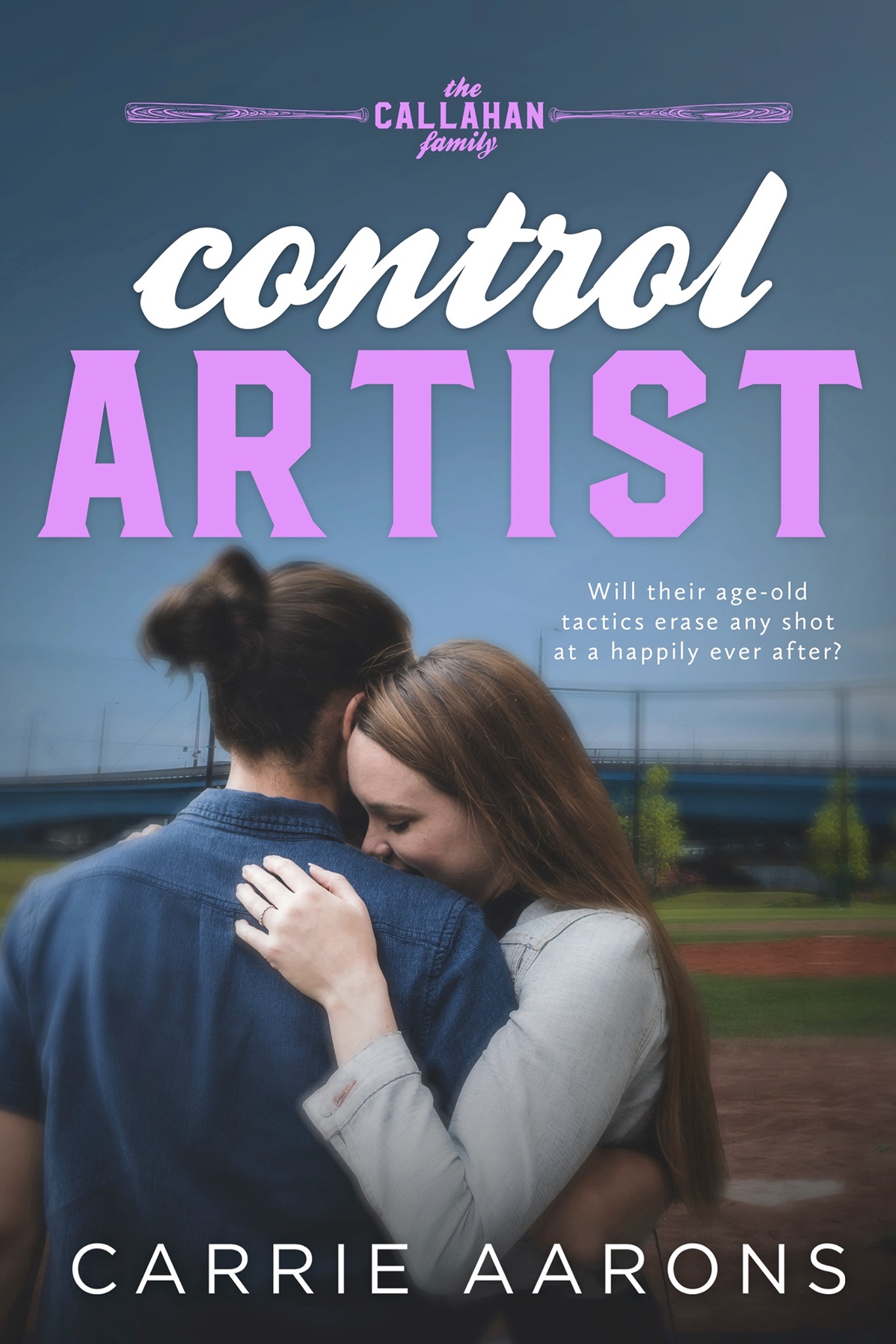 Control Artist (Callahan Family #4) by Carrie Aarons | Goodreads