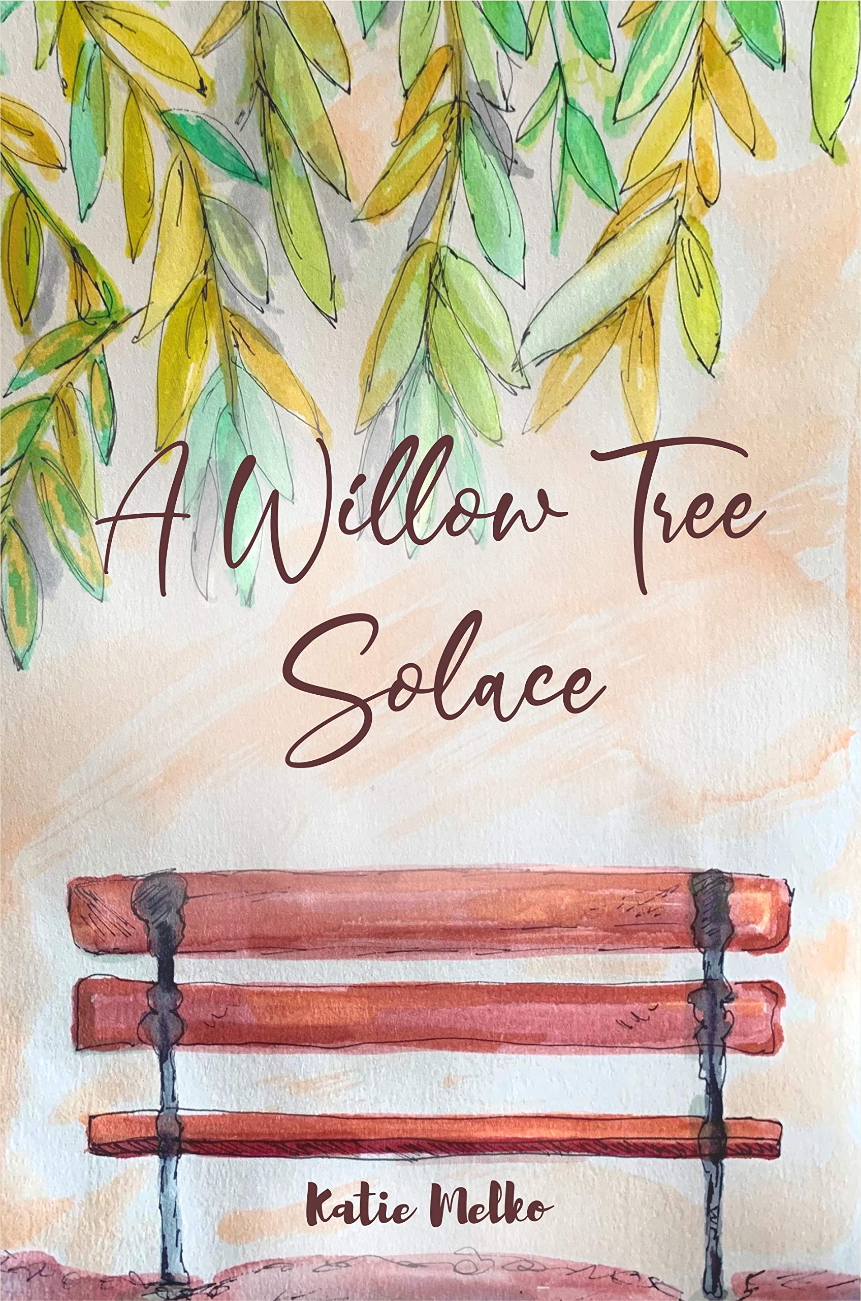 A Willow Tree Solace : The Vineyard Collection by Katie Melko | Goodreads
