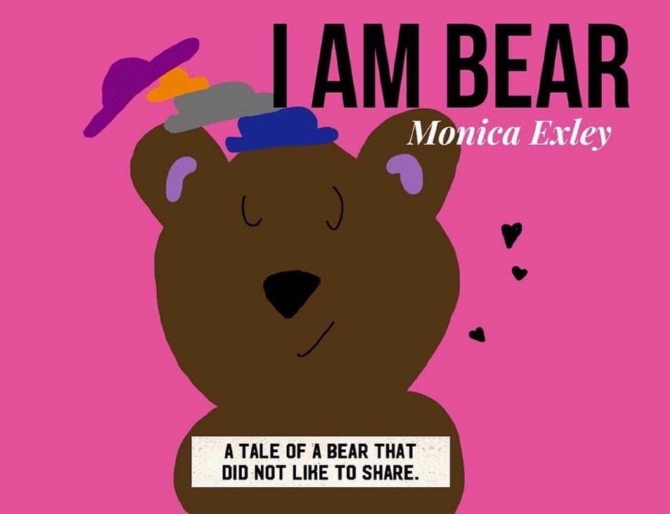 I AM BEAR by Monica Exley | Goodreads