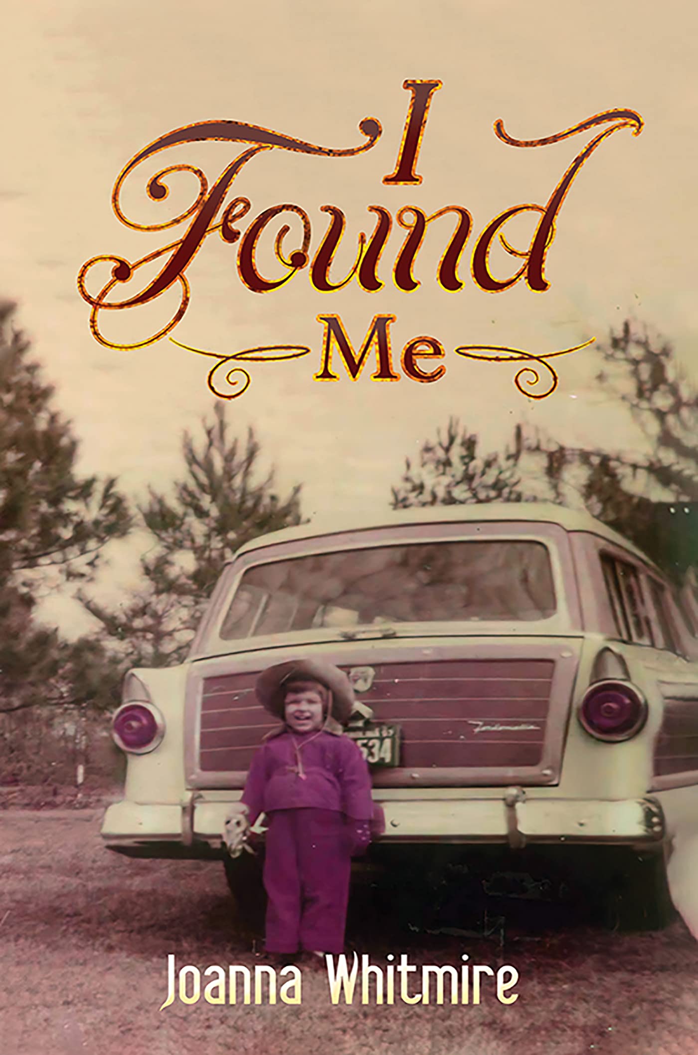 I Found Me by Joanna Whitmire | Goodreads