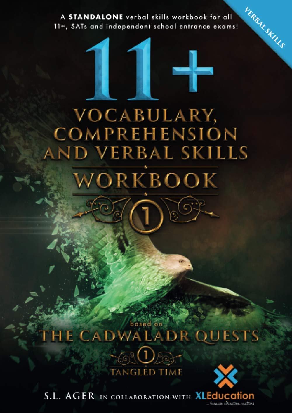11+ Vocabulary, Comprehension and Verbal Skills – Workbook 1: A ...