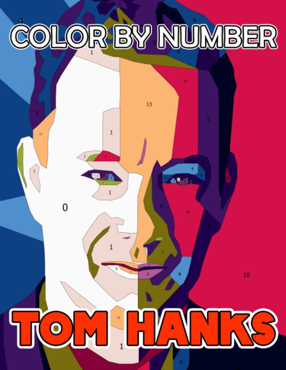 Tom Hanks Color By Number: Forrest Gump and Saving Private Ryan Star ...