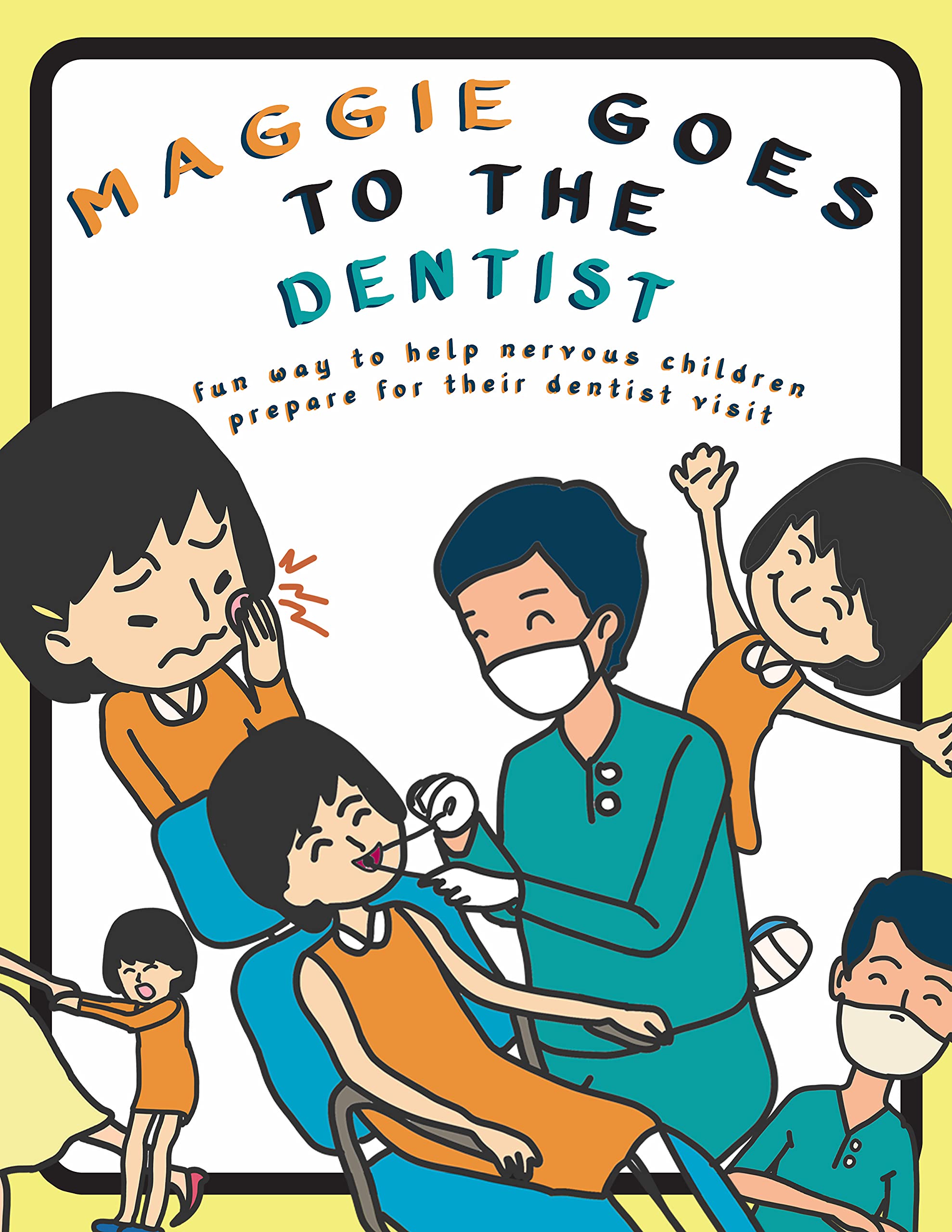 Maggie Goes To The Dentist: A bedtime Story Picture Book for Kids Aged ...