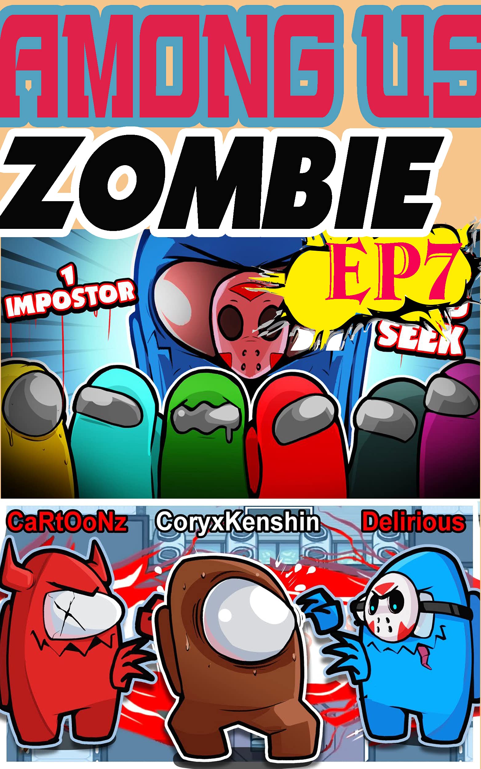 Diary Of Among Us Zombie: Among Us Zombie Comic 7 by Bradley Nelson ...