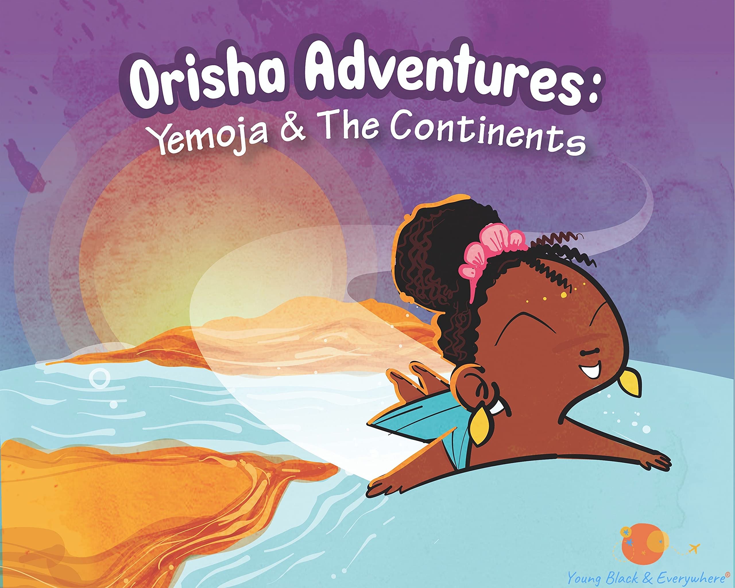 Orisha Adventures: Yemoja & The Continents by Angel'Anastasia Walton ...