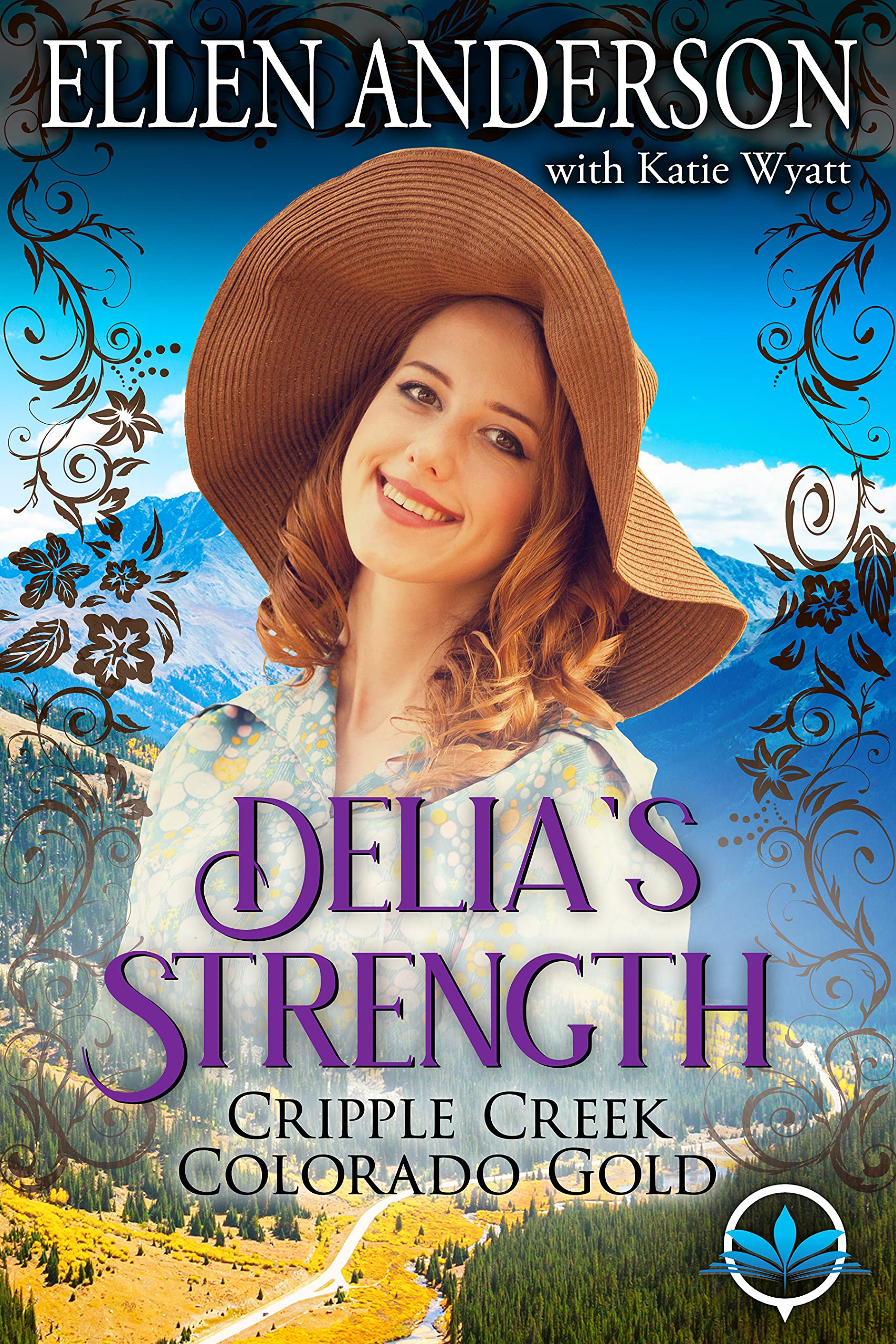 Delia’s Strength: A Clean Western Historical Romance Novel by Ellen ...