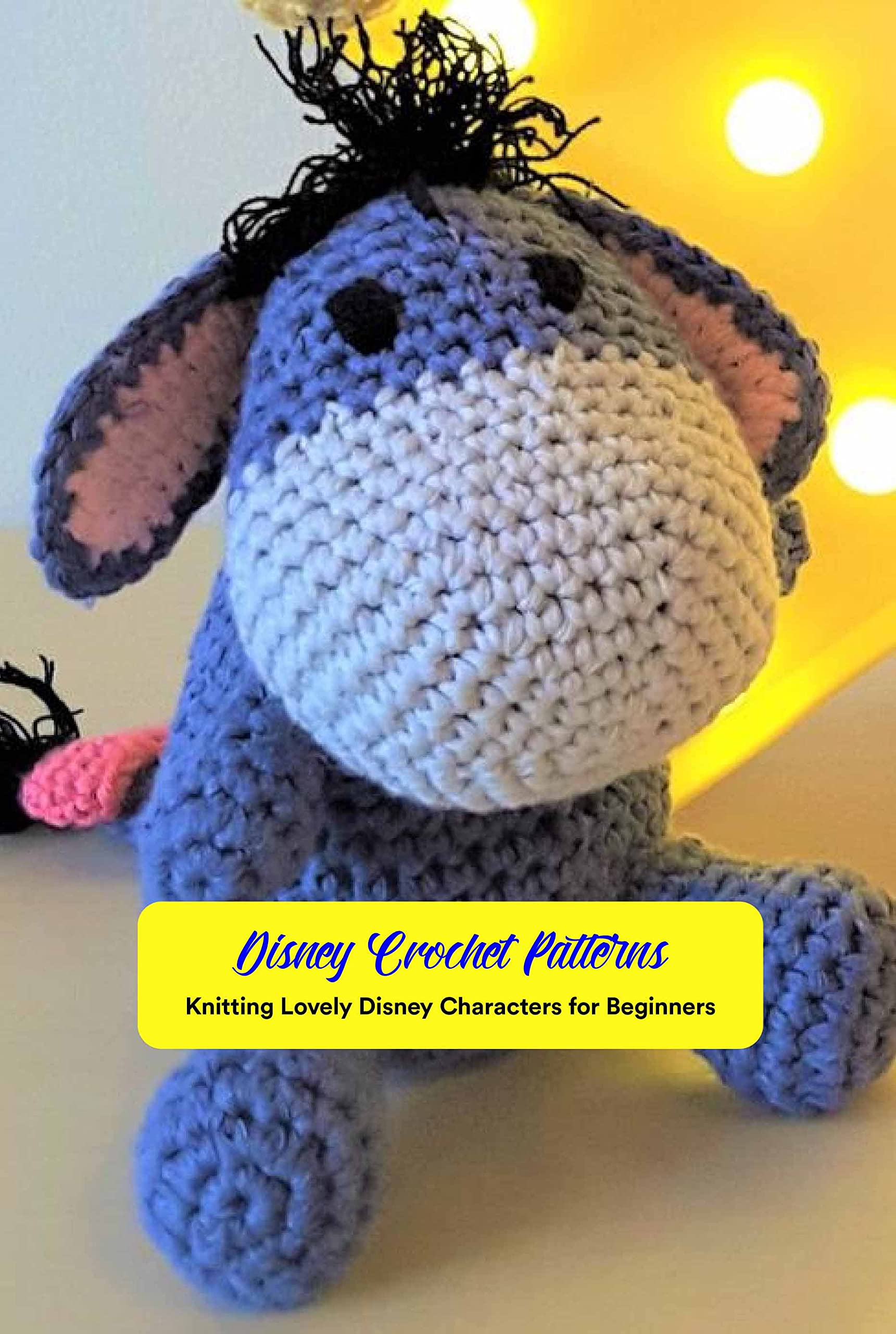 Disney Crochet Patterns: Knitting Lovely Disney Characters for ...