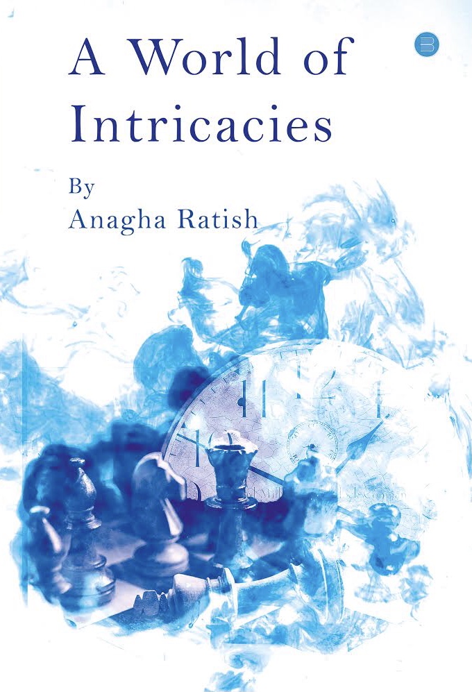 A World of Intricacies by Anagha Ratish | Goodreads