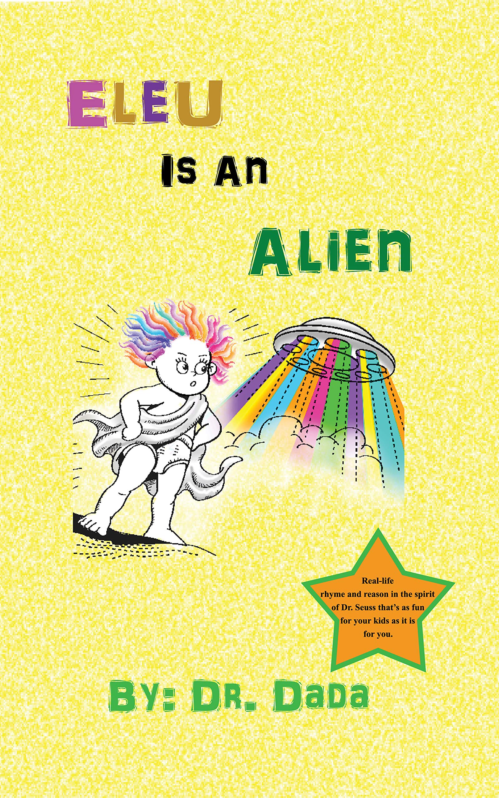 eleu is an alien by Dr. Dada | Goodreads