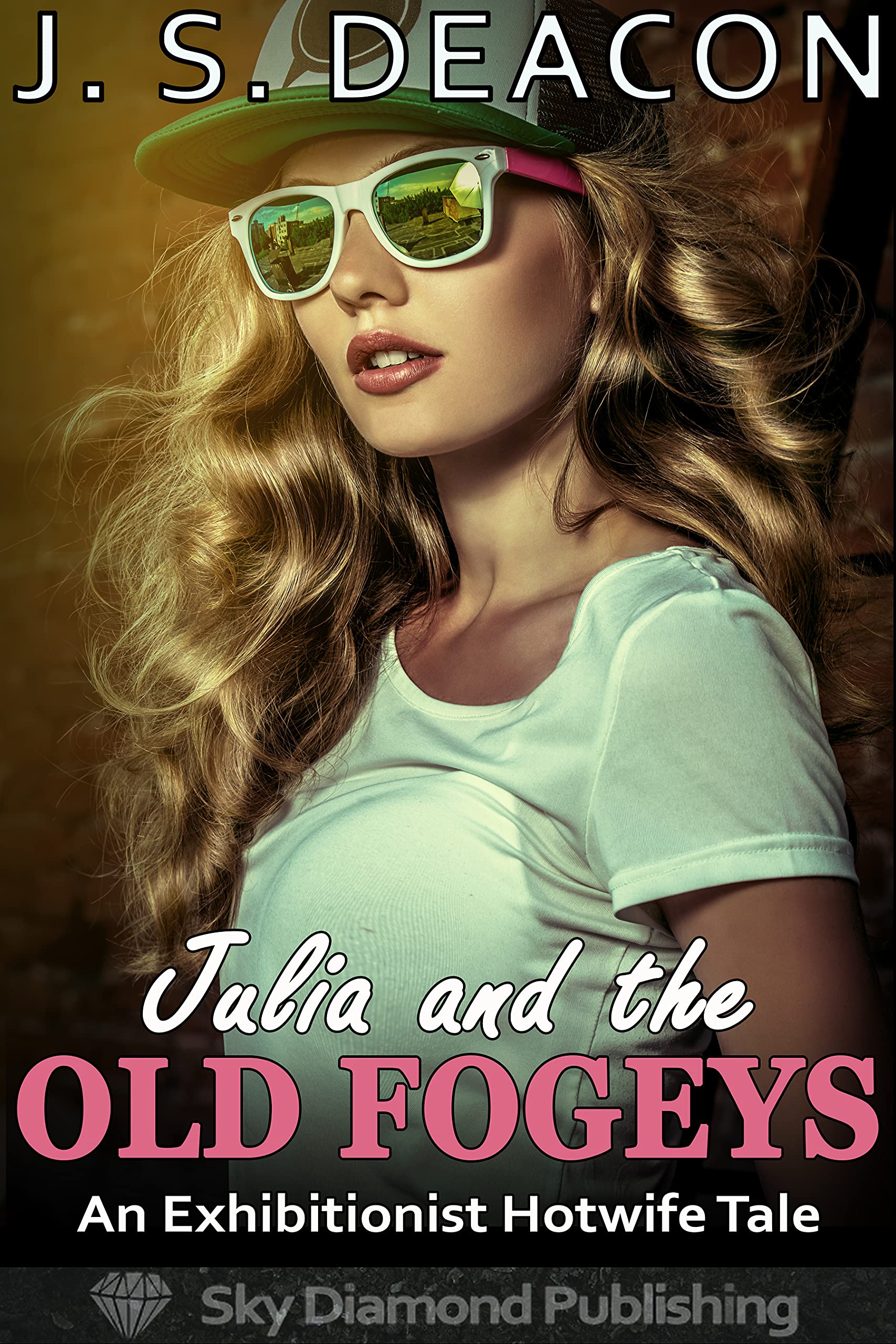 Julia and the Old Fogeys: An Exhibitionist Hotwife Tale by J.S. Deacon ...