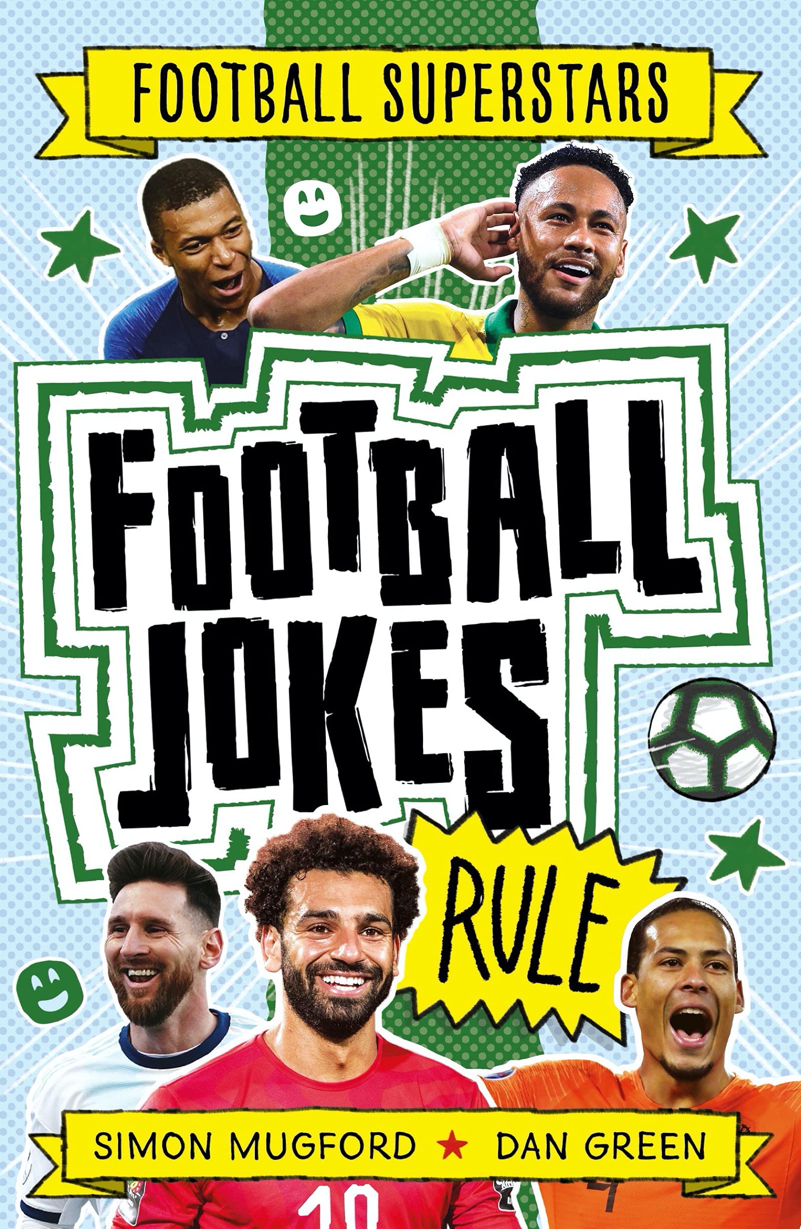 Football Jokes Rule (Football Superstars) by Simon Mugford | Goodreads