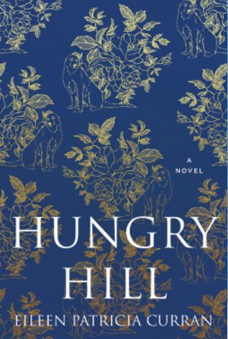 Hungry Hill by Eileen Patricia Curran | Goodreads