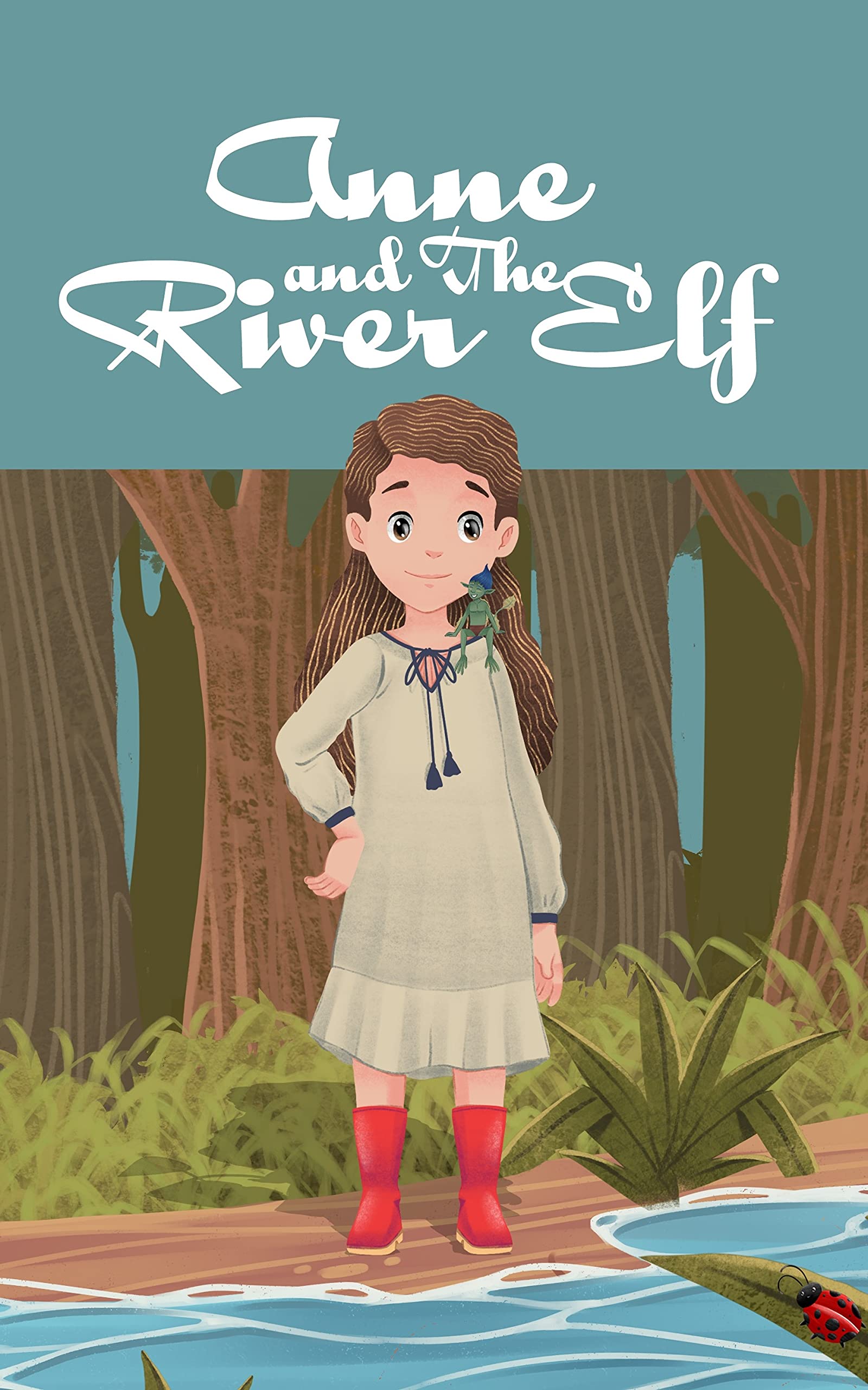 Anne and the River Elf by Eleanor Duke | Goodreads