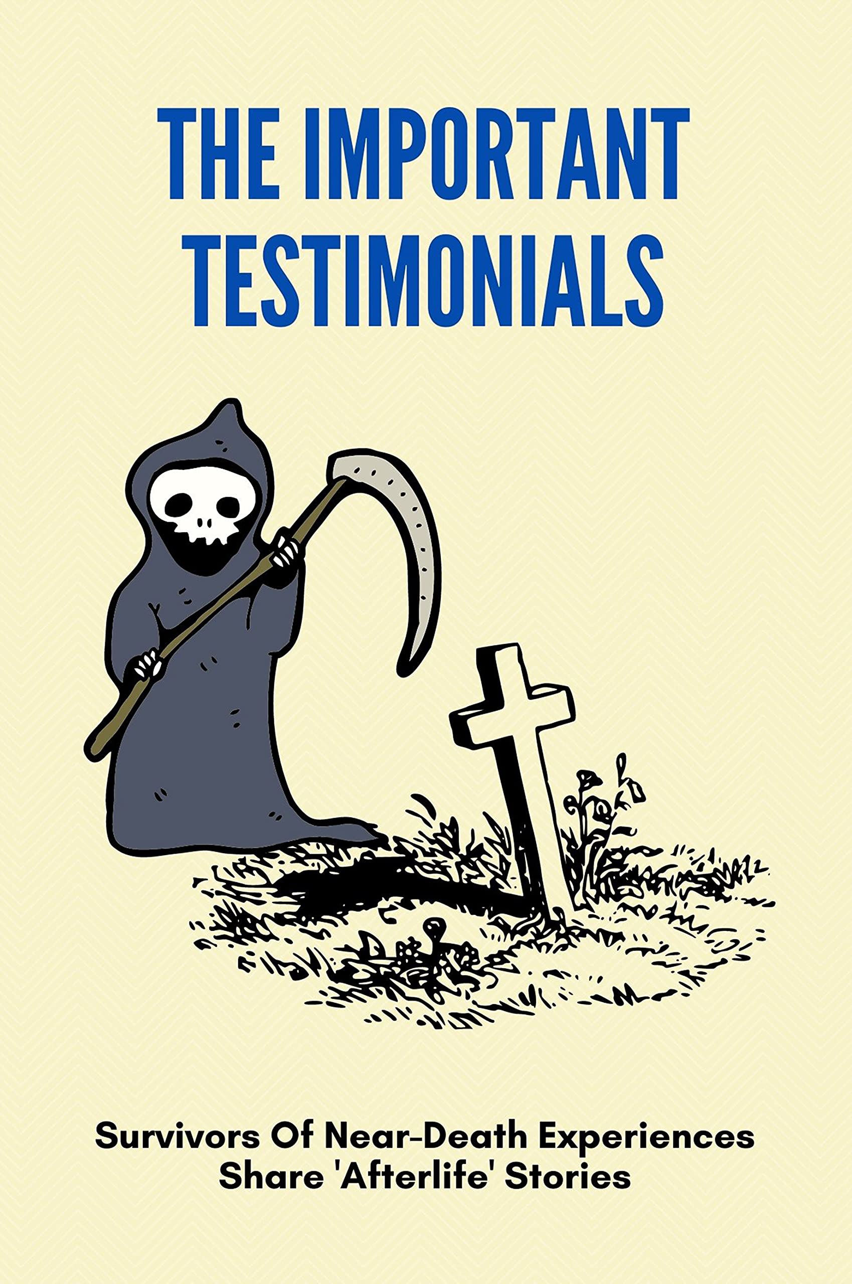 The Important Testimonials: Survivors Of Near-Death Experiences Share ...