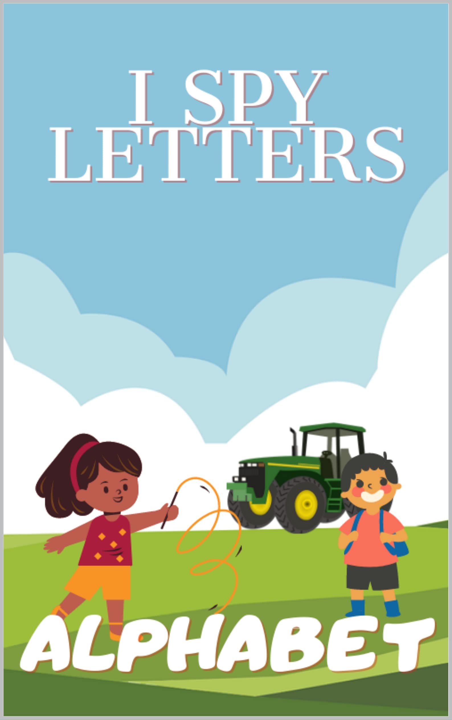 I spy letters: ALPHABET by Leonzio | Goodreads