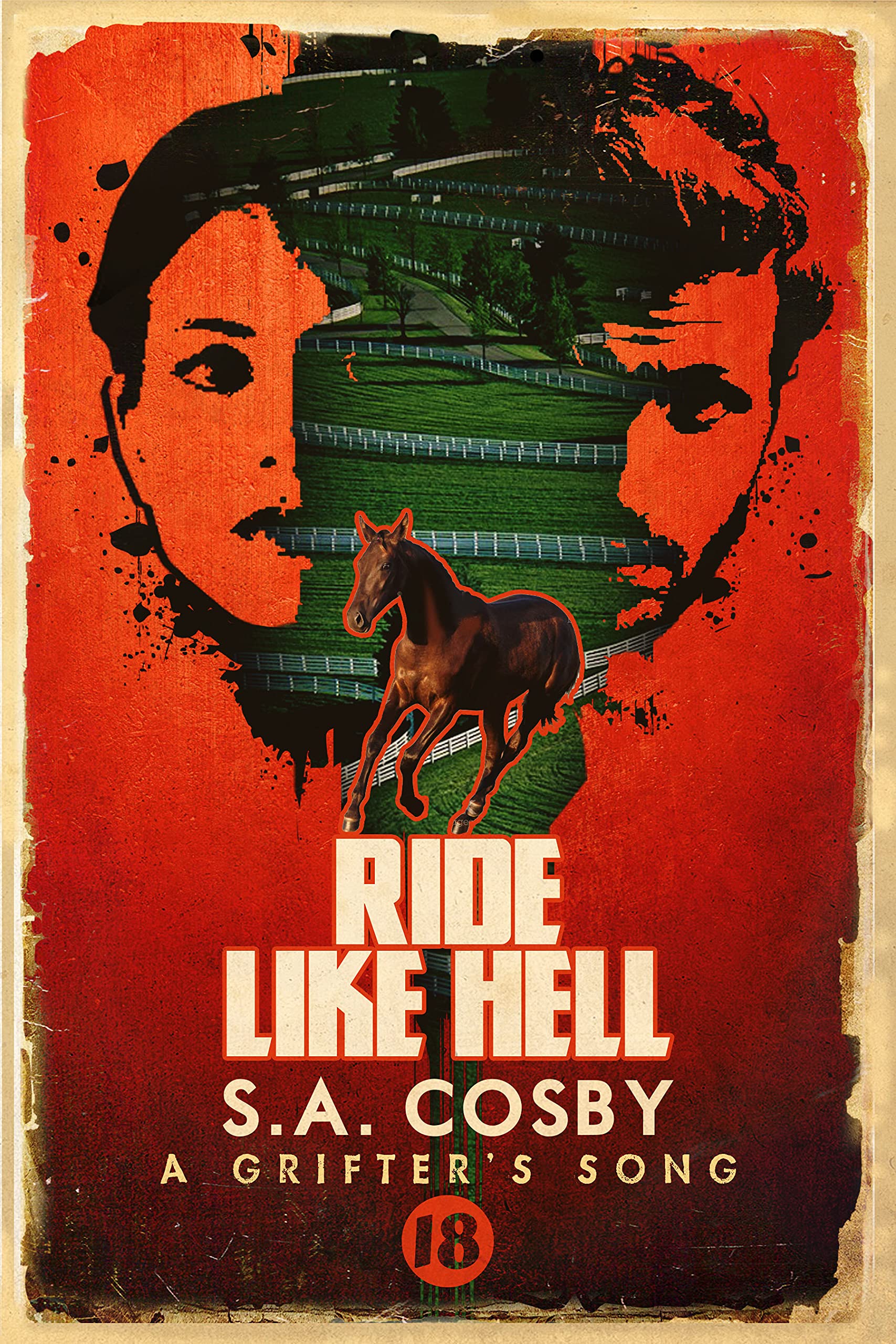 Ride Like Hell (A Grifter's Song Book 18) by S.A. Cosby | Goodreads