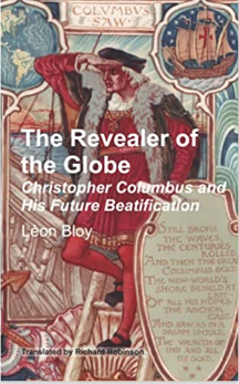 The Revealer of the Globe: Christopher Columbus and His Future ...