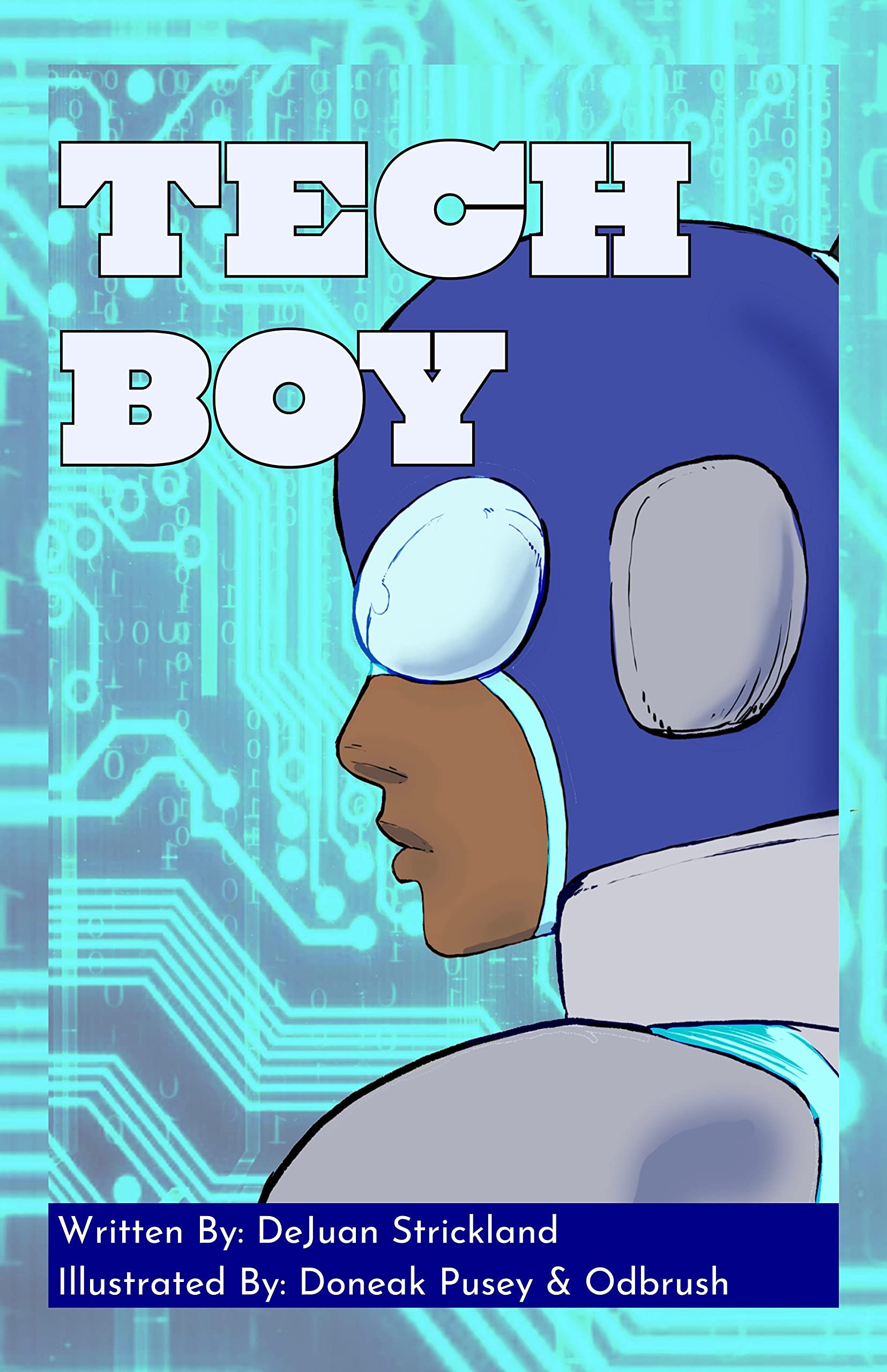 Tech Boy by DeJuan Strickland | Goodreads