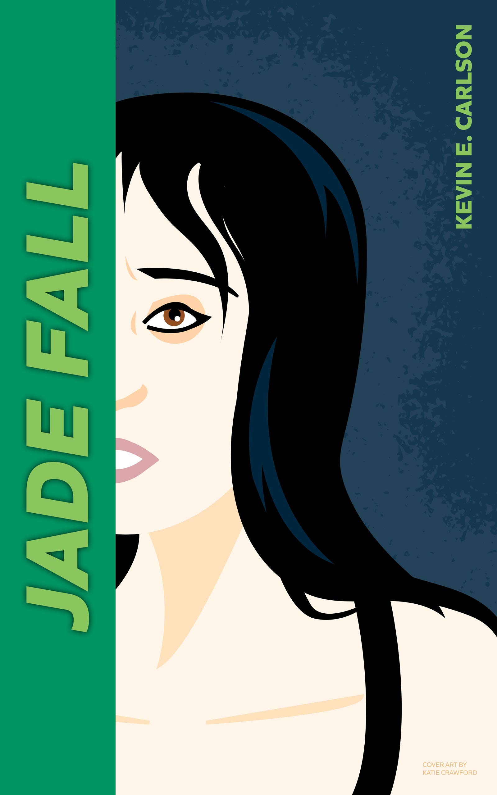 Jade Fall by Kevin Carlson | Goodreads