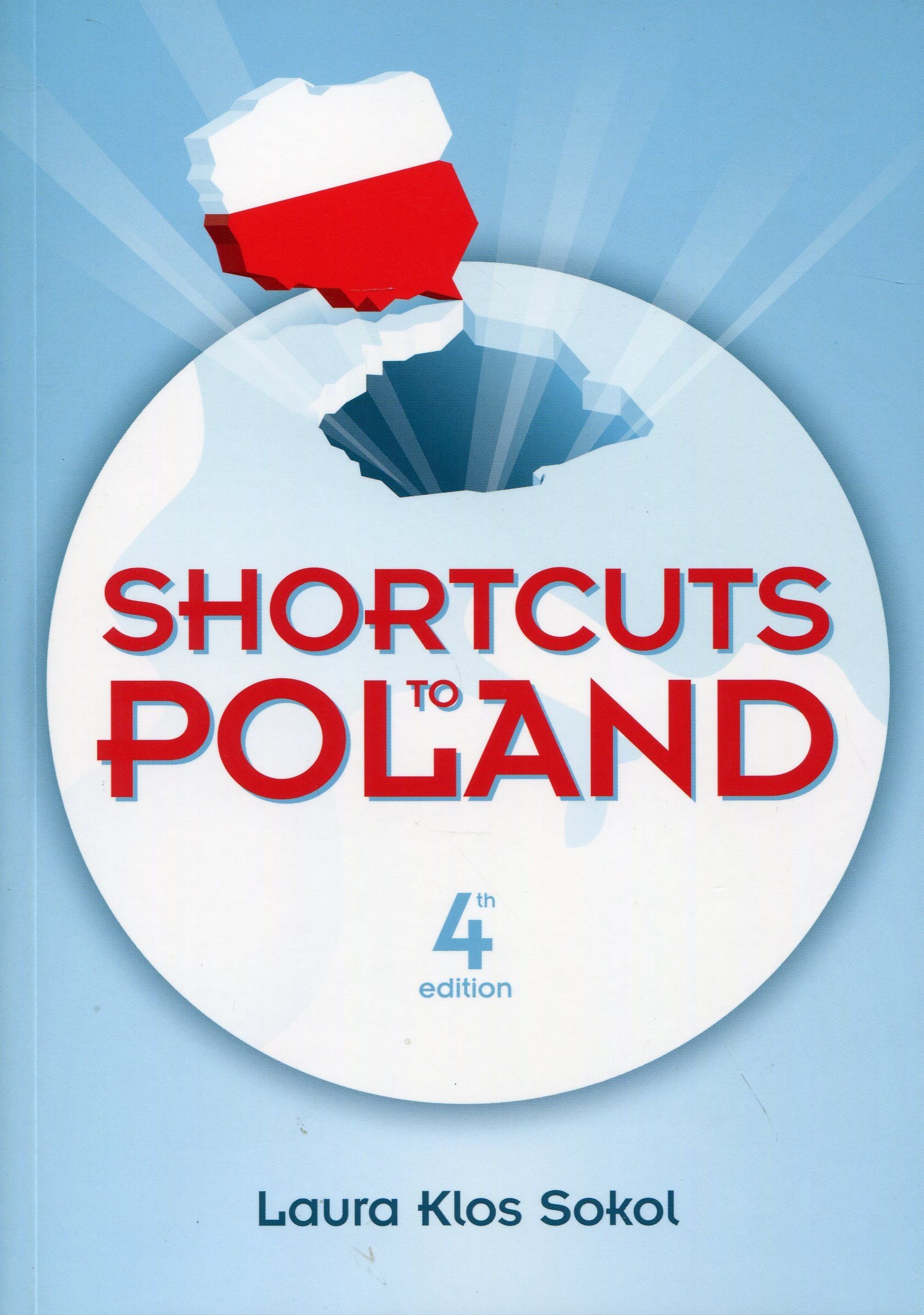 Shortcuts to Poland by Sokol Laura Klos | Goodreads