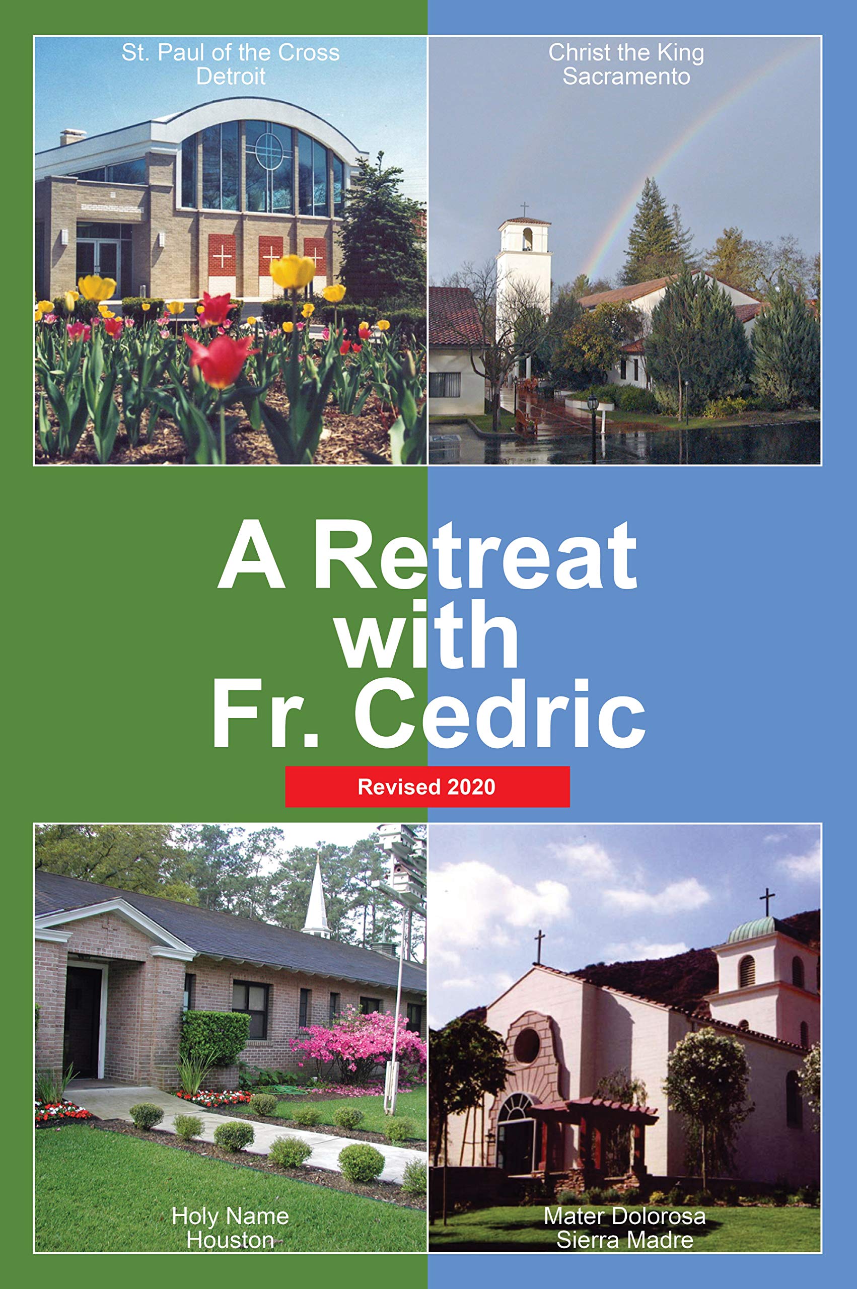 A Retreat with Fr. Cedric by Fr. Cedric Pisegna | Goodreads