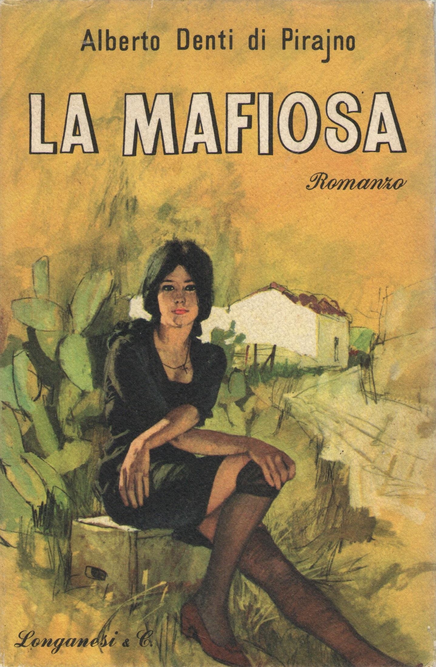 La mafiosa by Alberto Denti di Pirajno | Goodreads