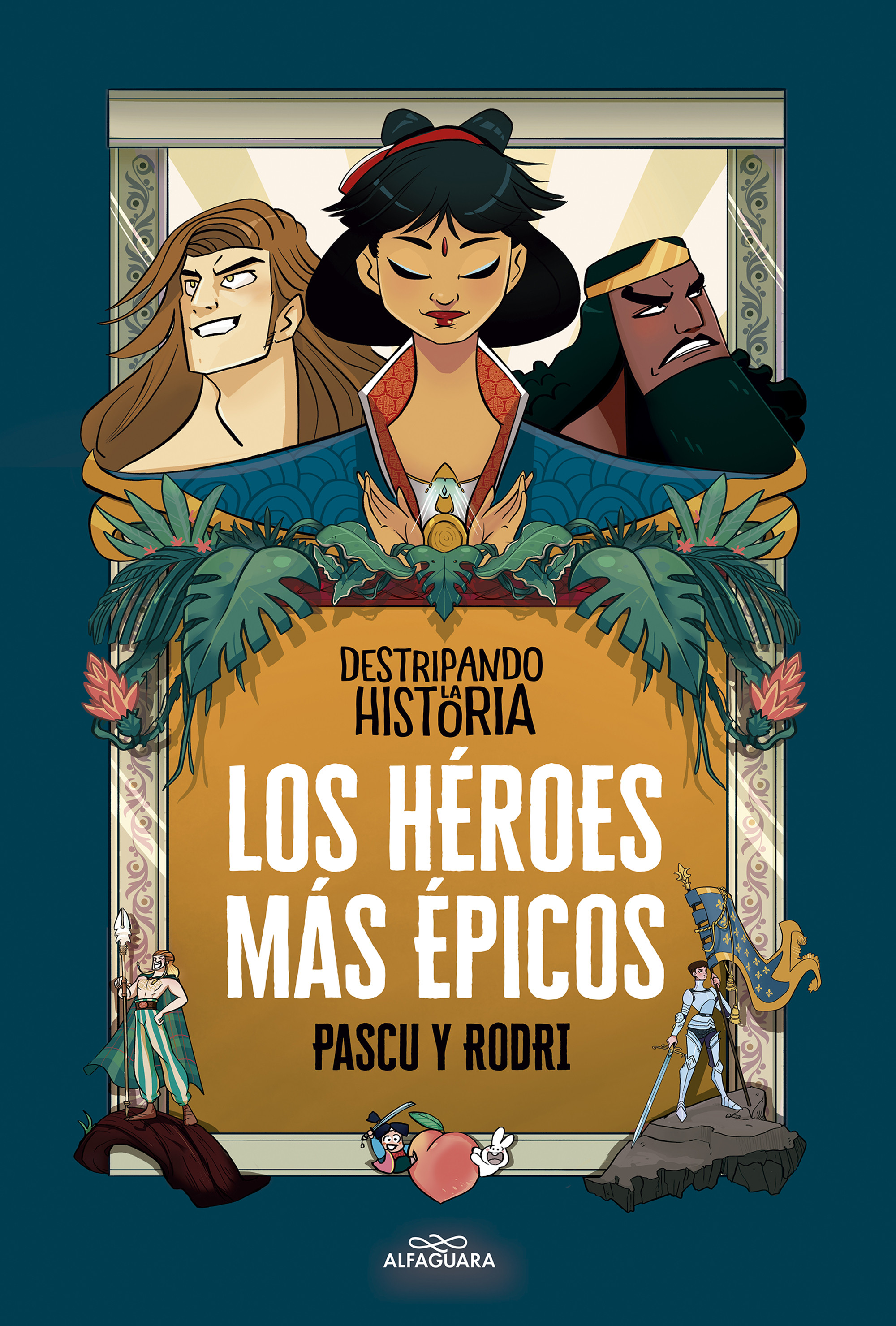 Los héroes más épicos by Rodrigo Septién Rodríguez | Goodreads