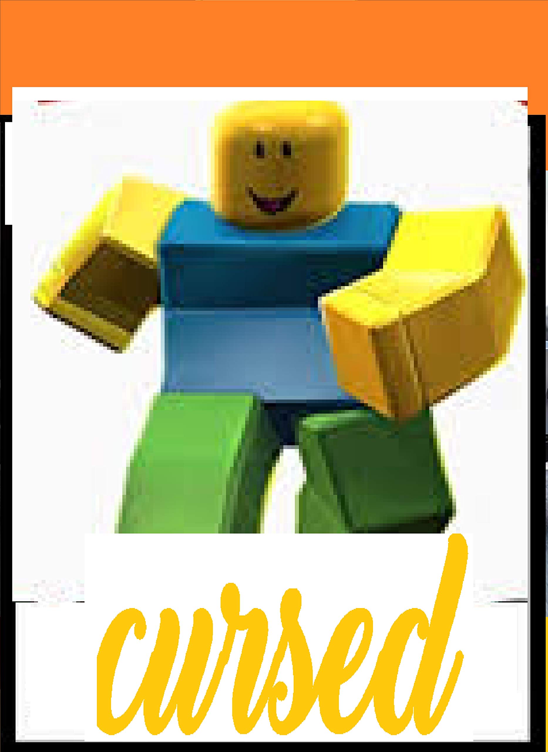 CURSED ROBLOX Jokes V8 by Healey Harlan Melinda Elisa Powers Zombie ...