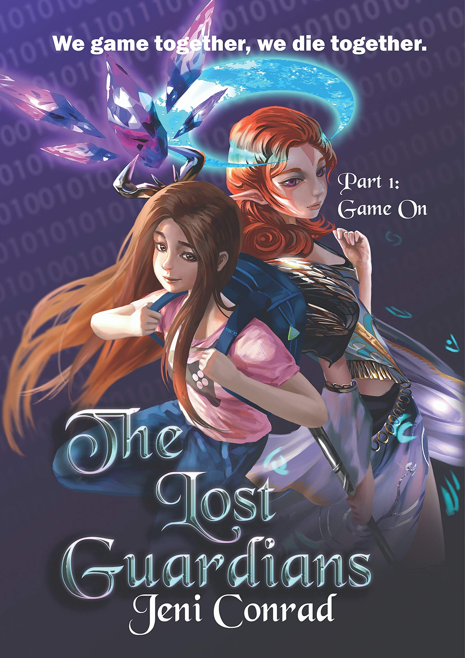 The Lost Guardians: Part 1: Game On by Jeni Conrad | Goodreads