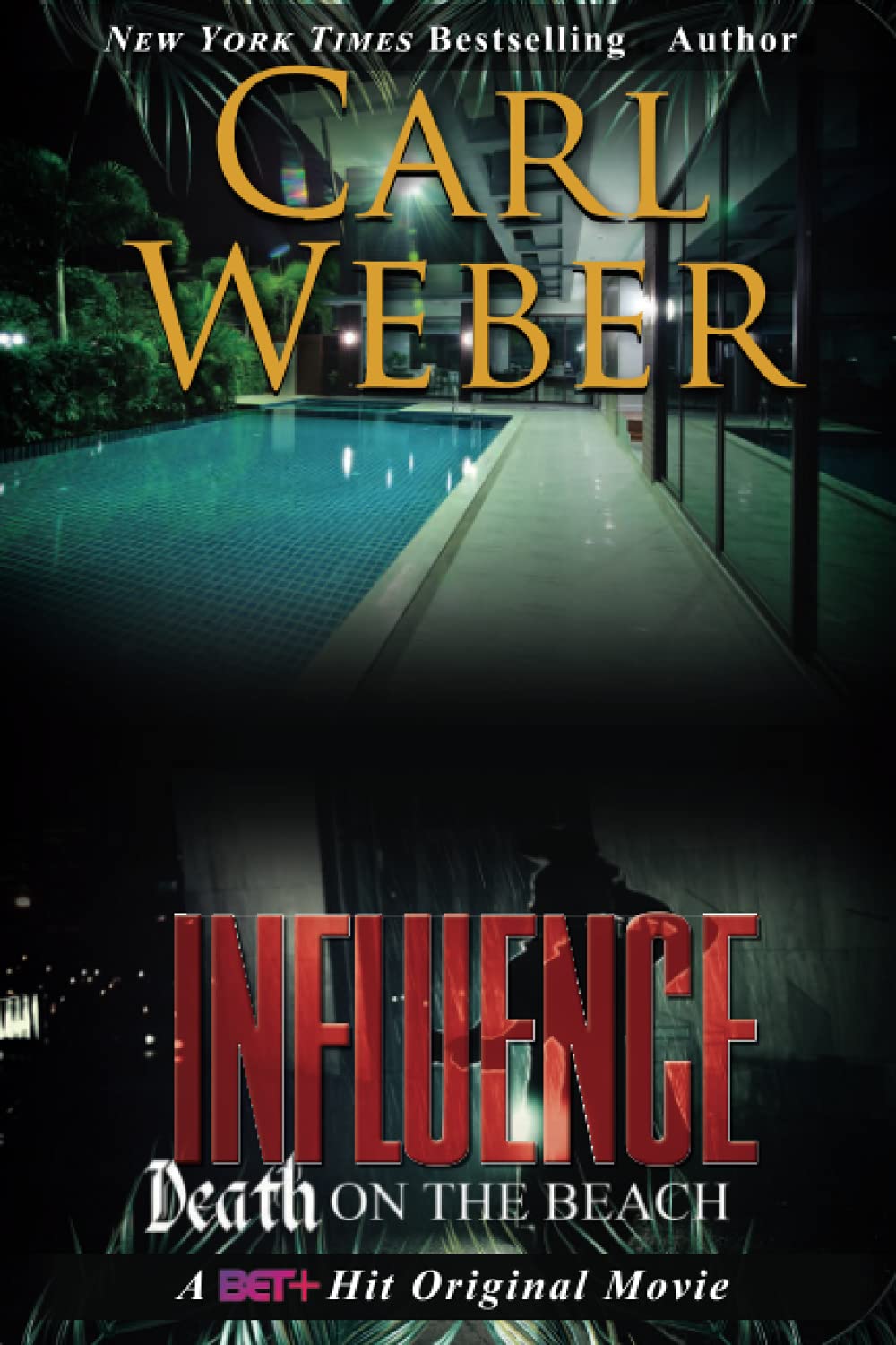 Influence: Death on the Beach: An Influence Novel by Carl Weber | Goodreads
