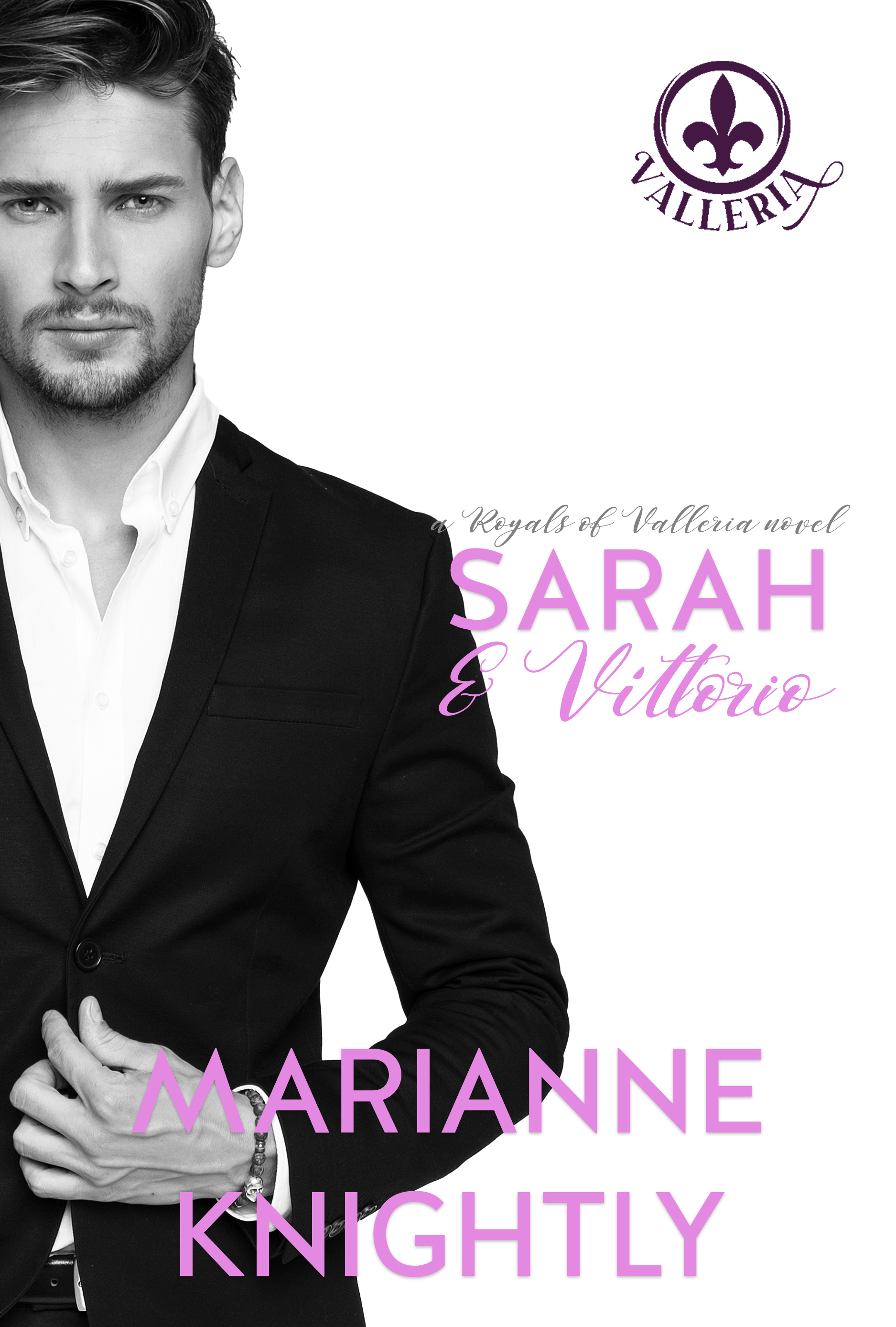 Sarah & Vittorio (Royals of Valleria #9) by Marianne Knightly | Goodreads