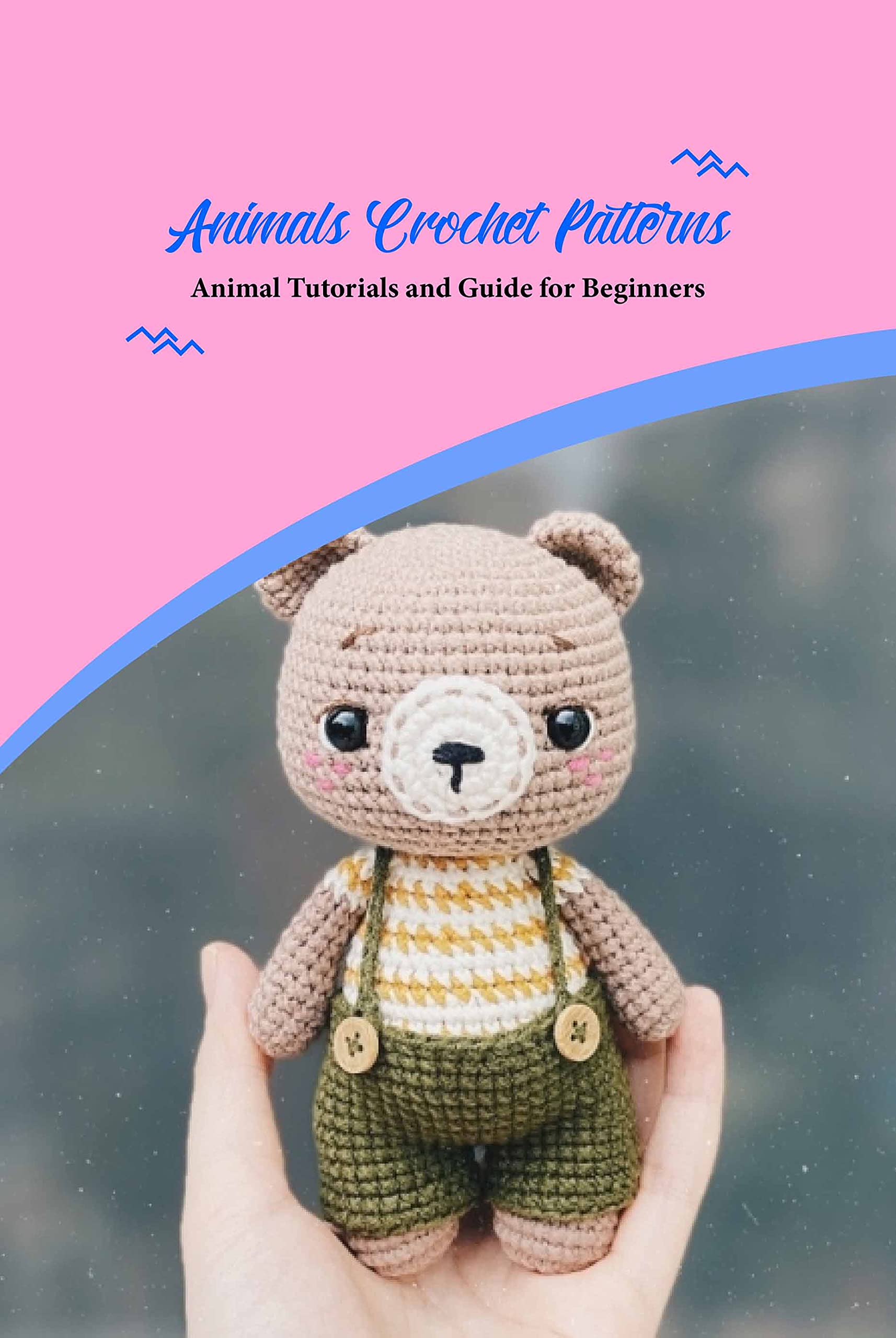 Animals Crochet Patterns: Animal Tutorials and Guide for Beginners ...