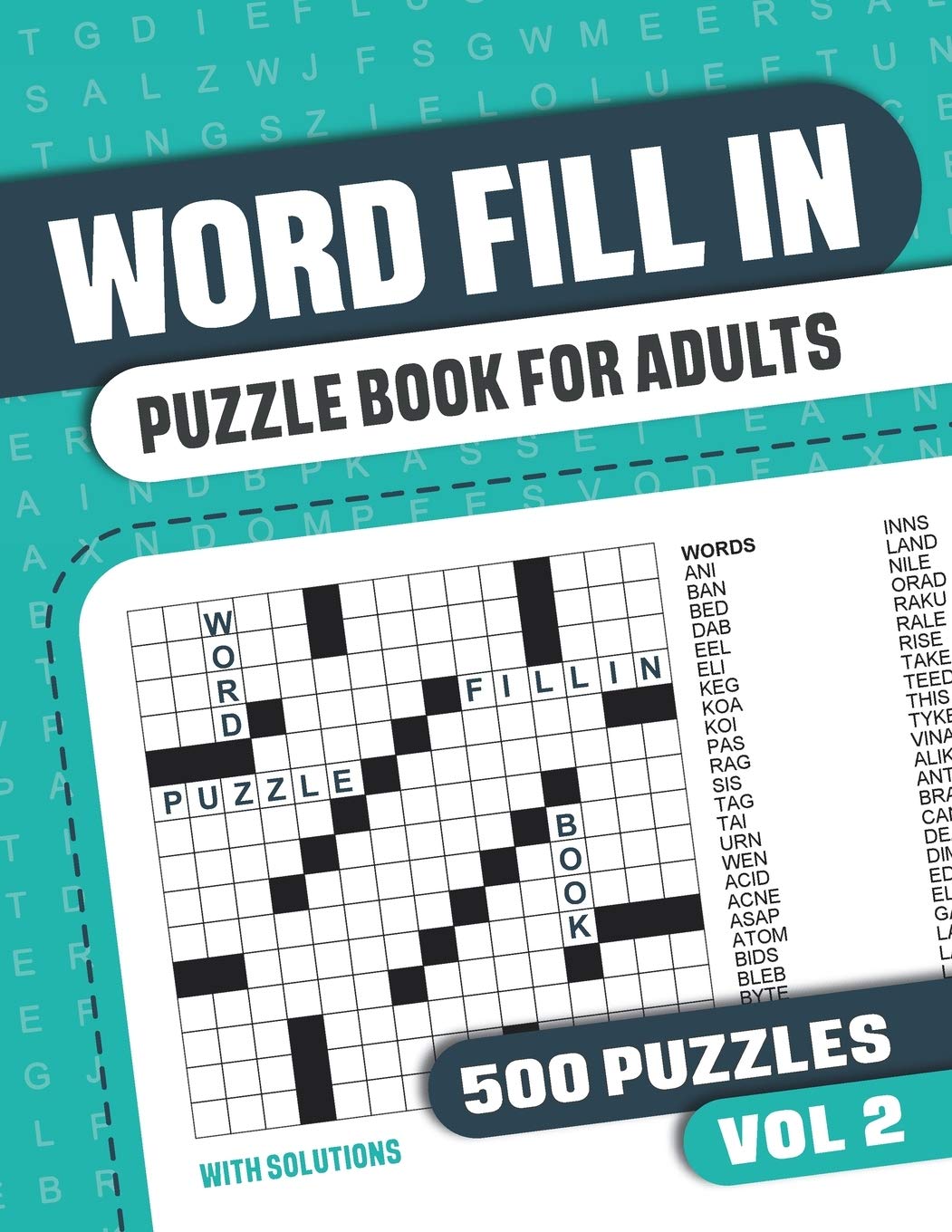Word Fill In Puzzle Book for Adults: Fill in Puzzle Book with 500 ...